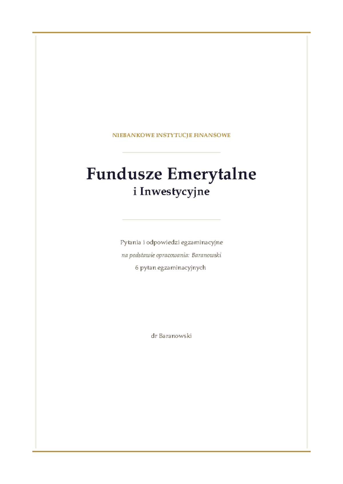 NIEBANKOWE INSTYTUCJE FINANSOWE: Pytania i Odpowiedzi na Egzamin dr ...