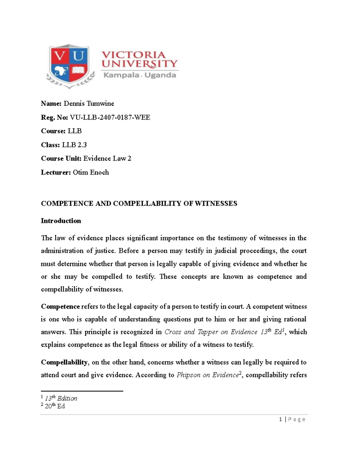 LLB 2.3 Evidence Law: Competence and Compellability of Witnesses - Studocu