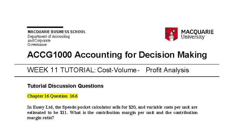 MACQUARIE BUSINESS SCHOOL ACCG Week 11 Tutorial: Profit Analysis - Studocu