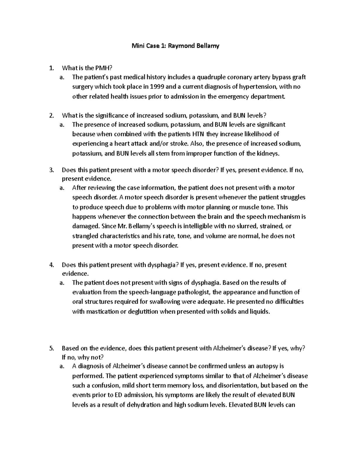 Case Study MC1 - Mini Case 1: Raymond Bellamy What is the PMH? a. The ...