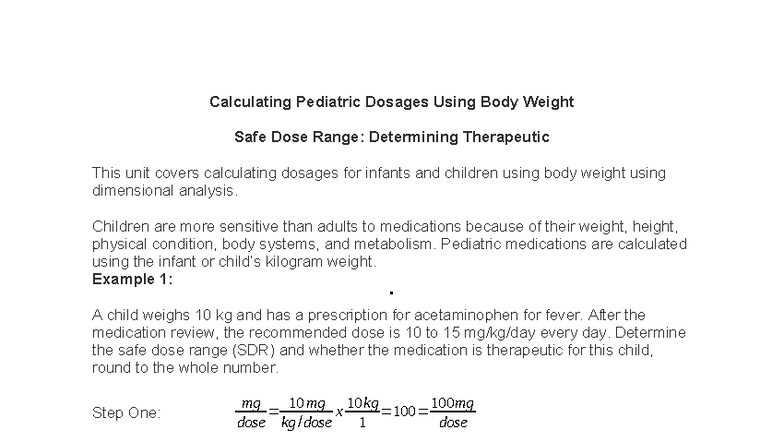 Pediatric Dosage Calculation Using Body Weight: Safe Dose Range - Studocu
