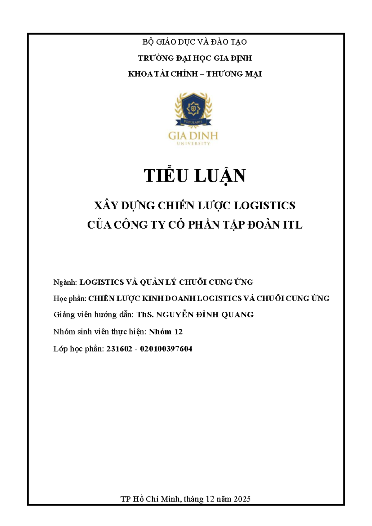 Tiểu luận: Xây dựng Chiến lược Logistics của Công ty ITL - CCU 231602 ...