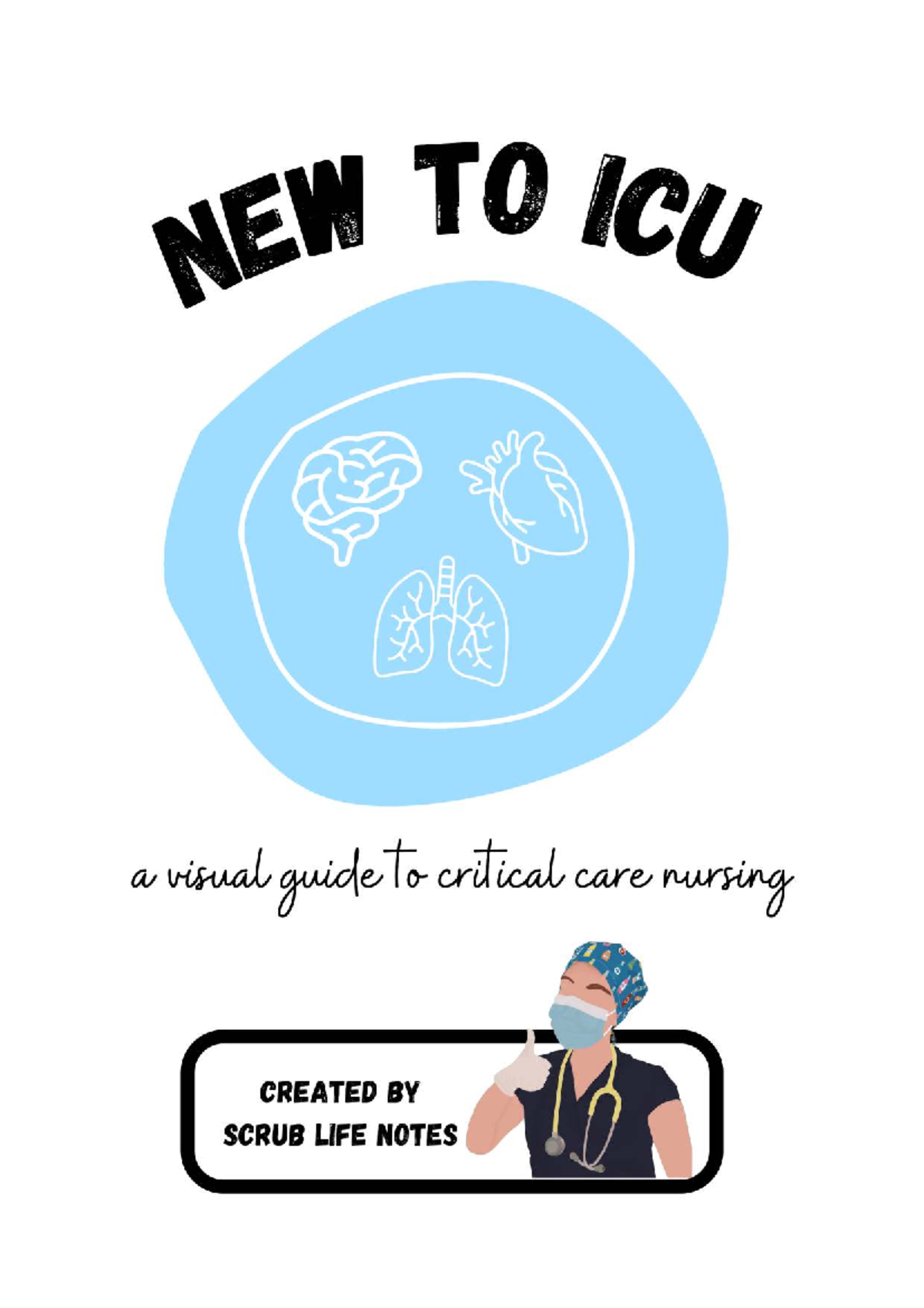 New to ICU: Visual Guide for Critical Care Nursing (AMS) - Studocu