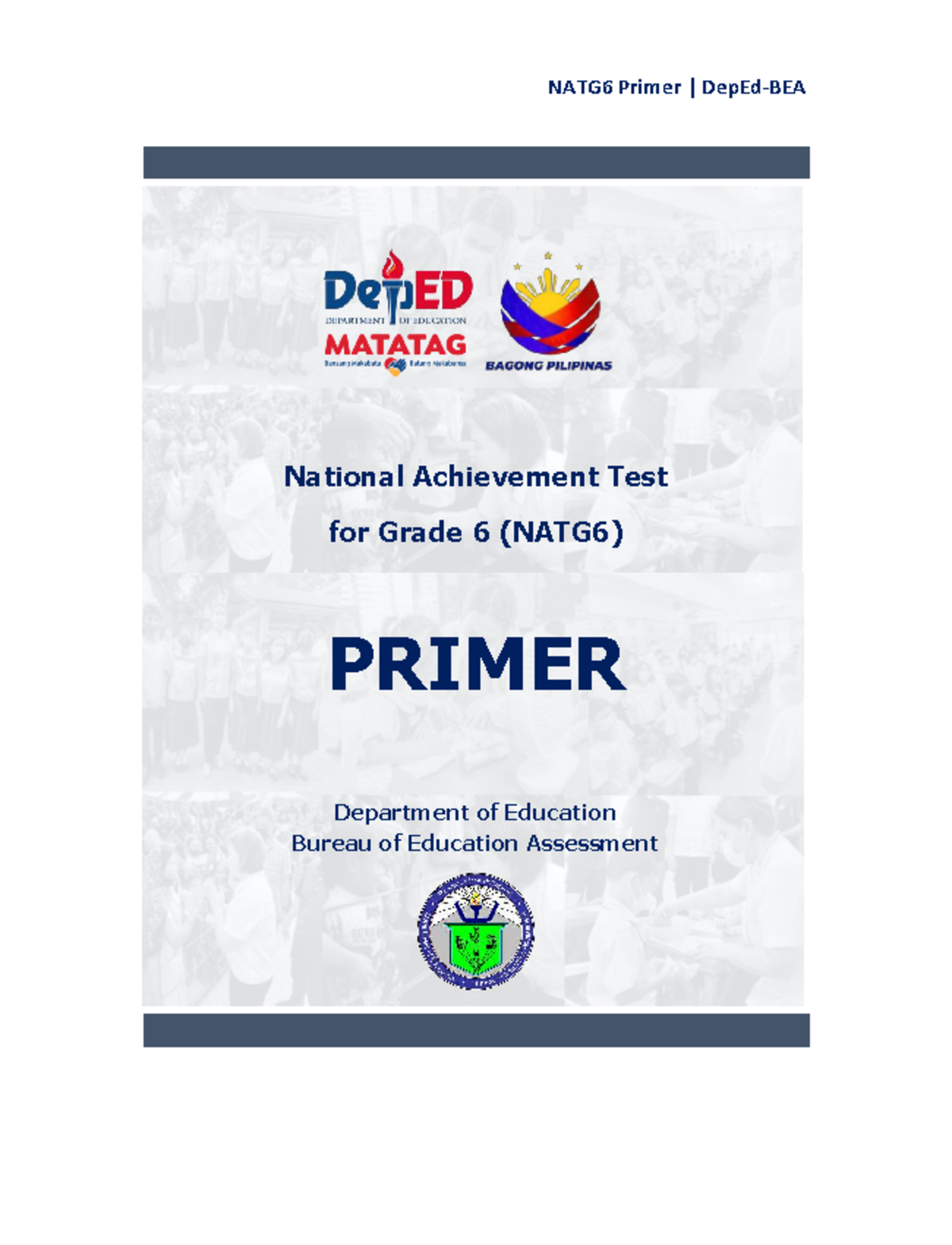 NATG6 Primer: National Achievement Test Overview for Grade 6 - Studocu