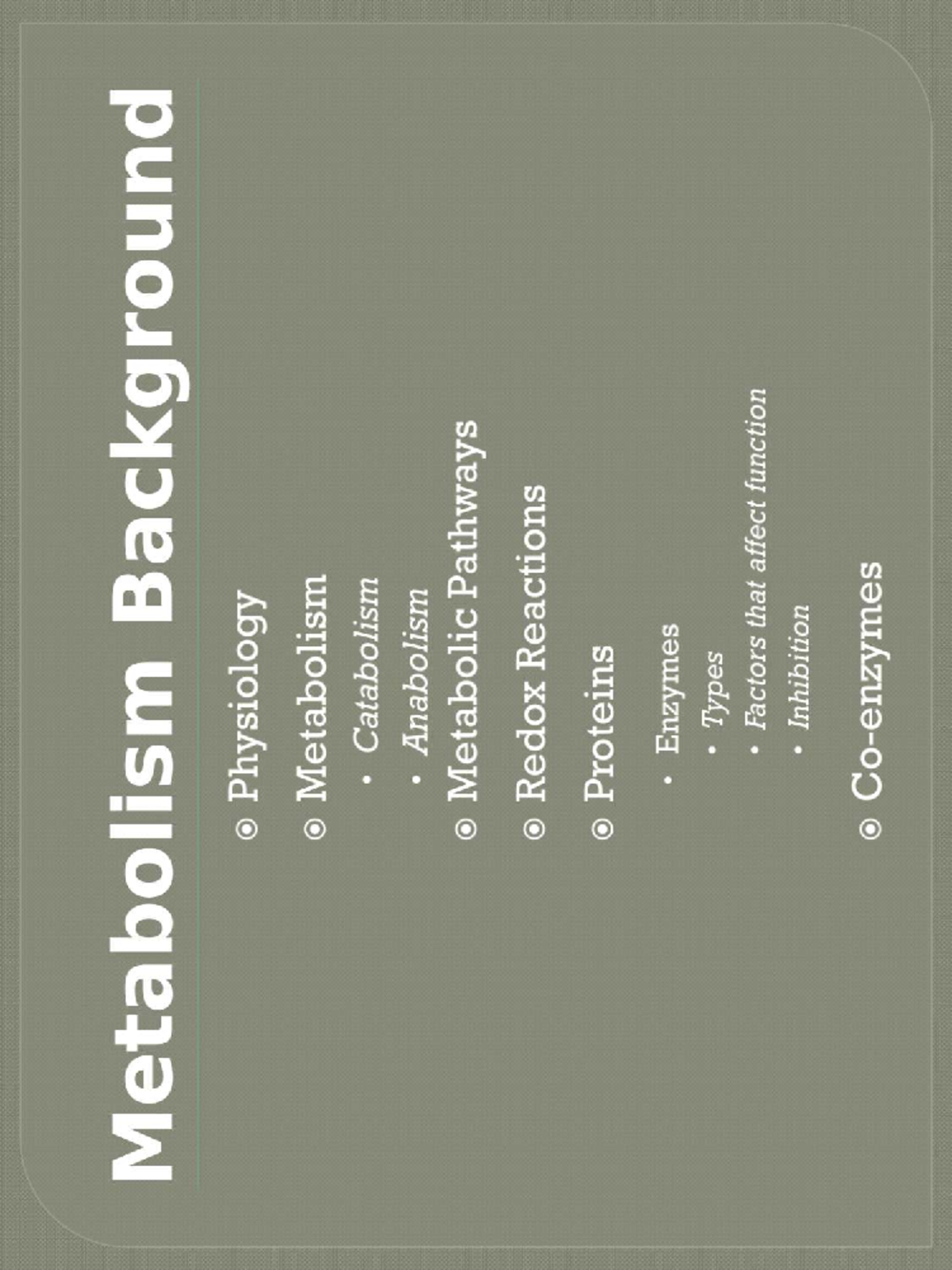 Unit 2 Lectures 3 & 4: Microbial Metabolism Overview - Microbiology ...