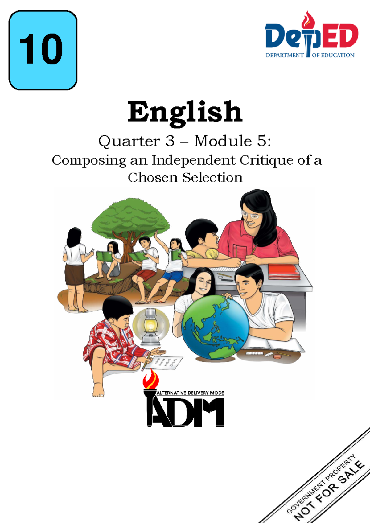 English 10 ADM Module 5: Writing an Independent Critique - Studocu