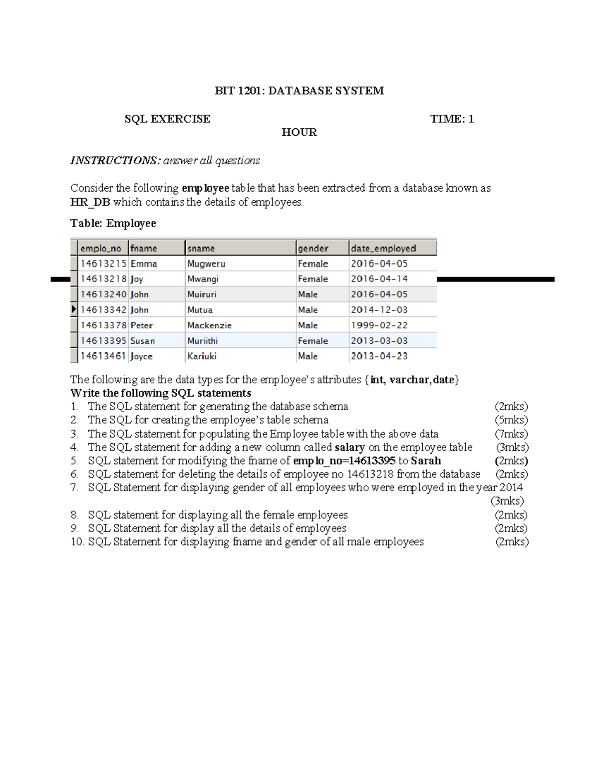 MY SQL PRACTICAL - BIT 1201: DATABASE SYSTEM SQL EXERCISE TIME: 1 HOUR ...