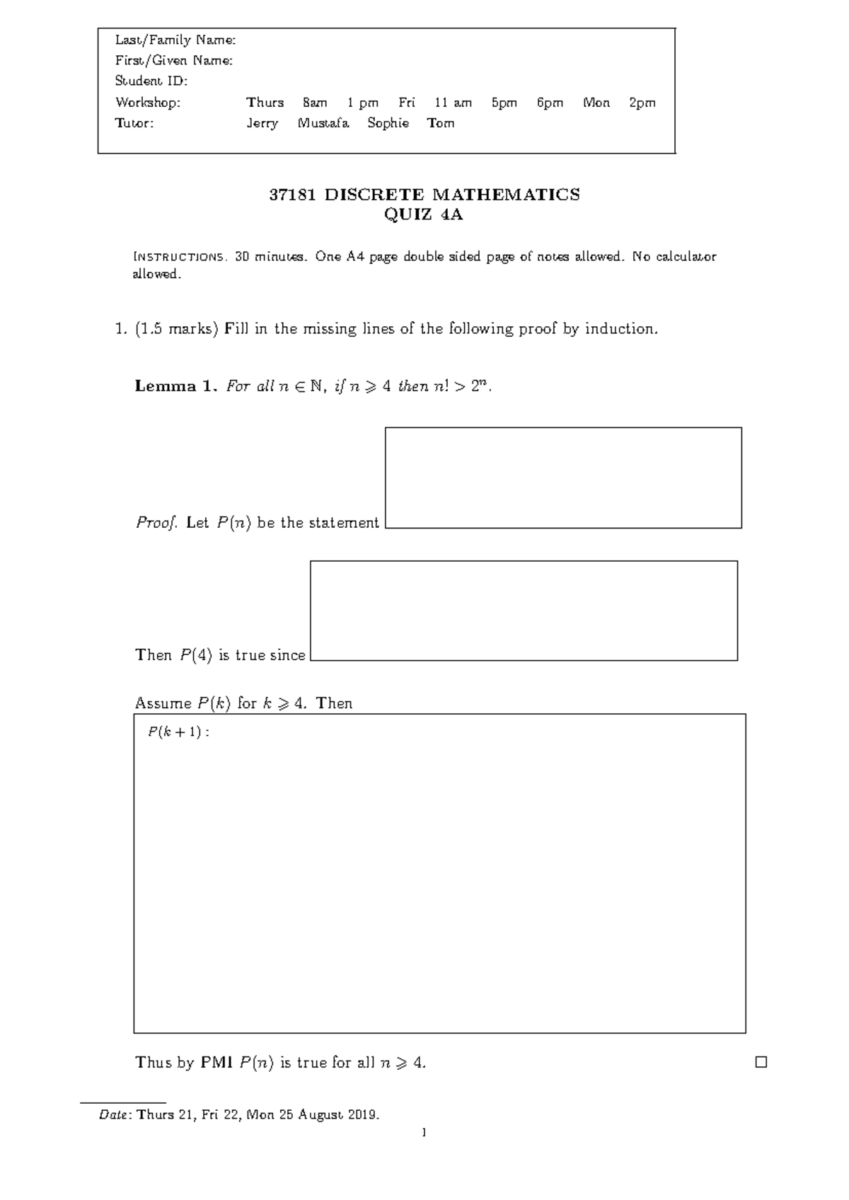 Quiz4 - Work - 37181 DISCRETE MATHEMATICS QUIZ 4A Instructions. 30 ...