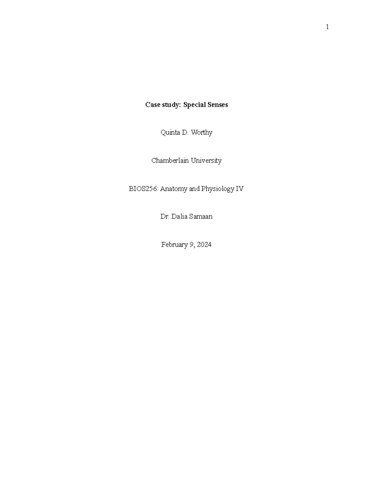 Case Study Week 4: Special Senses in BIOS256 Anatomy & Physiology - Studocu