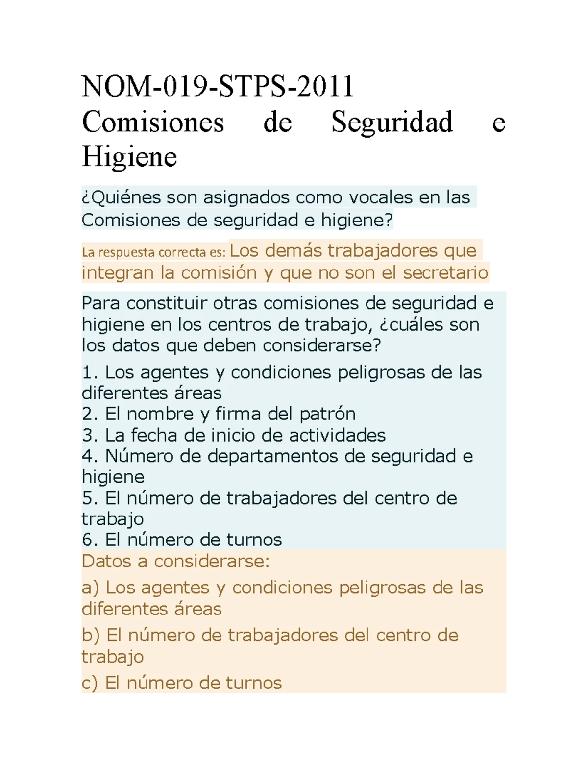 Nom 17 - nom 17 y 2 - Indica si la siguiente afirmación es falsa o ...