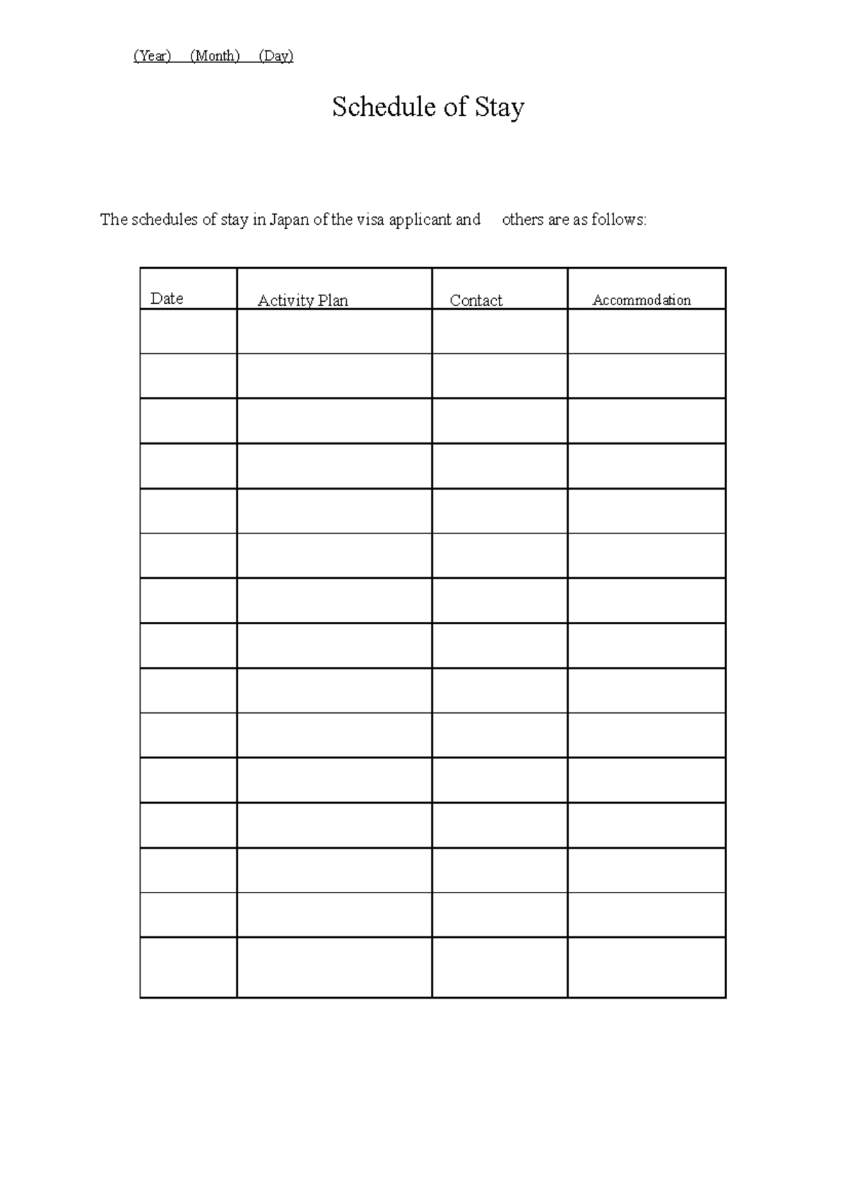 Japan Schedule of Stay Itinerary - (Year) (Month) (Day) Schedule of ...