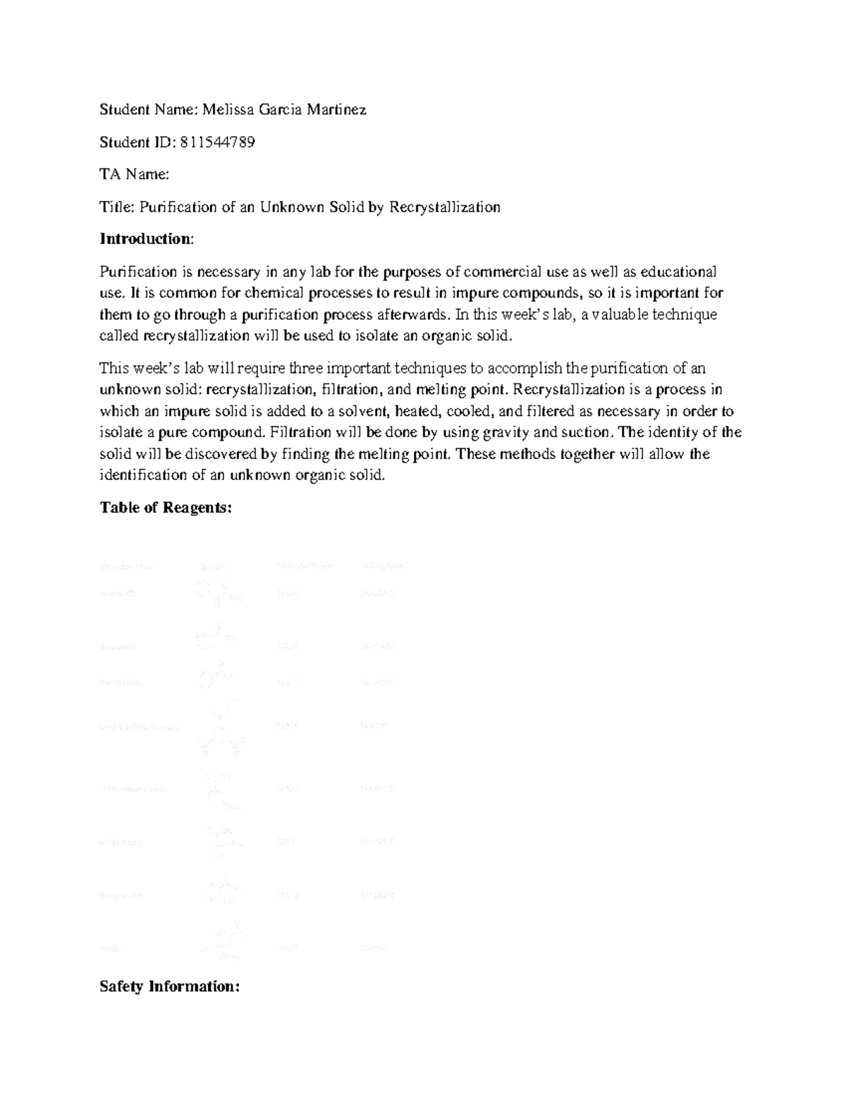 Experiment 1 - Recrystallization Identification of a Pure Unknown - Student Name: Melissa Garcia ...