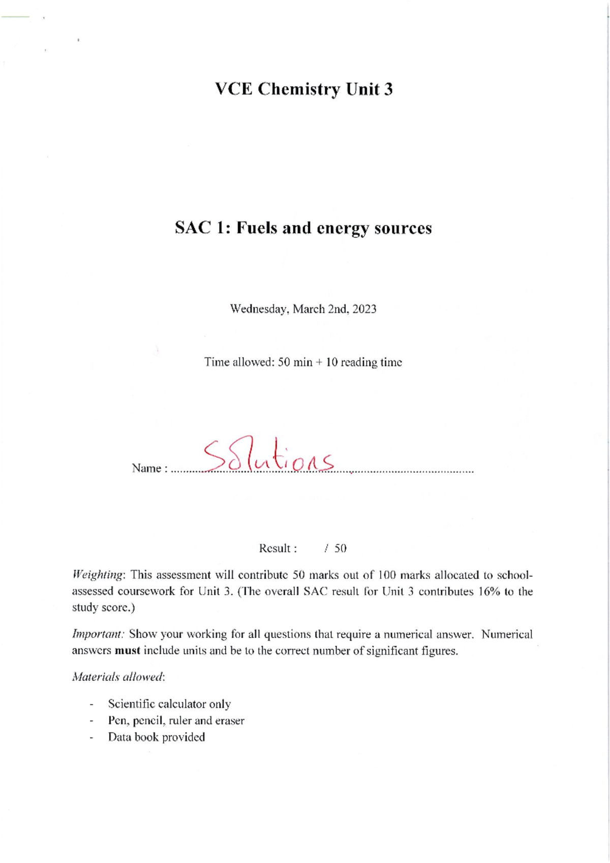 2023 VCE Chemistry Unit 3 SAC 1 Solutions: Fuels & Energy Sources - Studocu