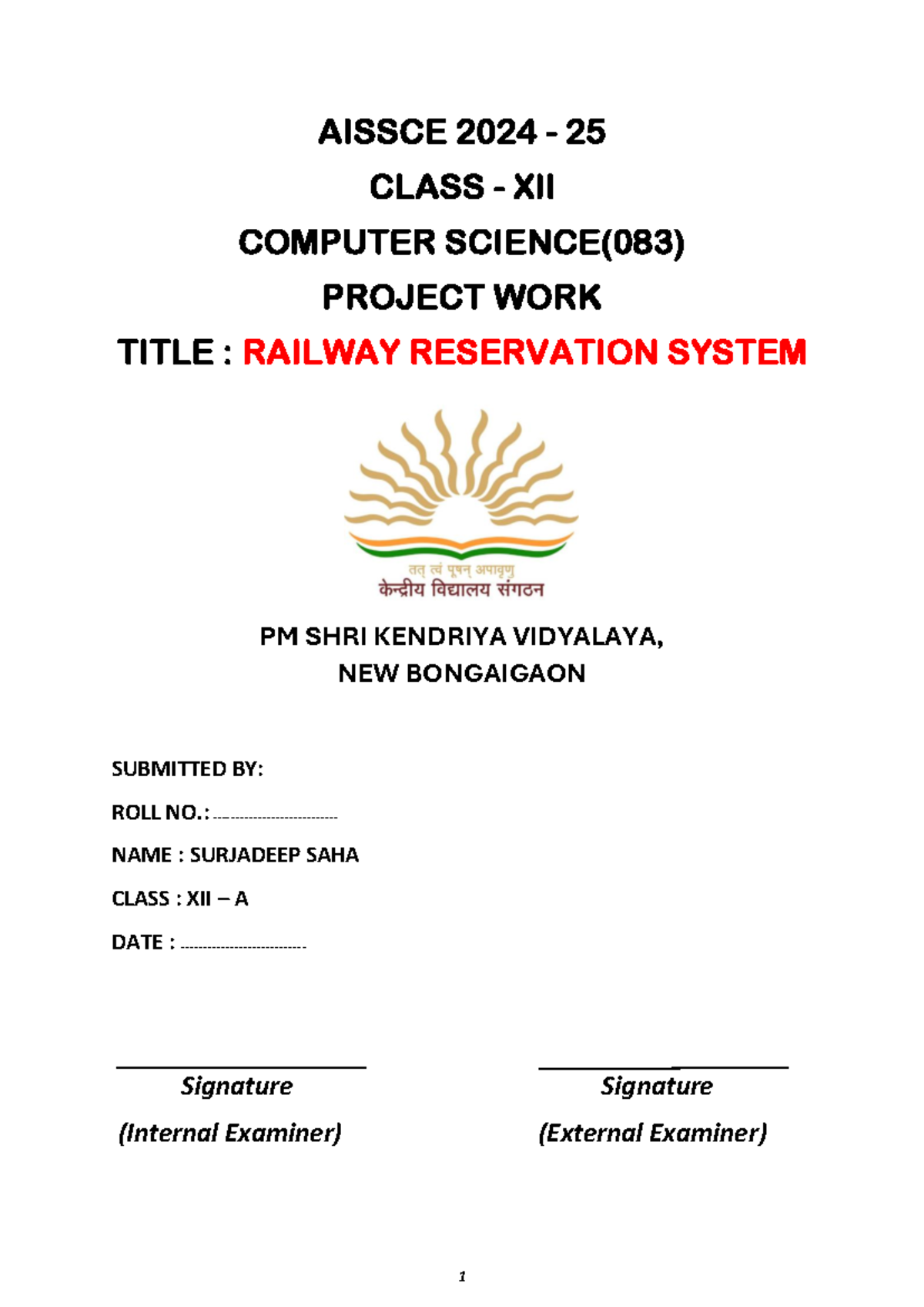 AISSCE 2025 Class XII Computer Science (083) Project: Railway ...