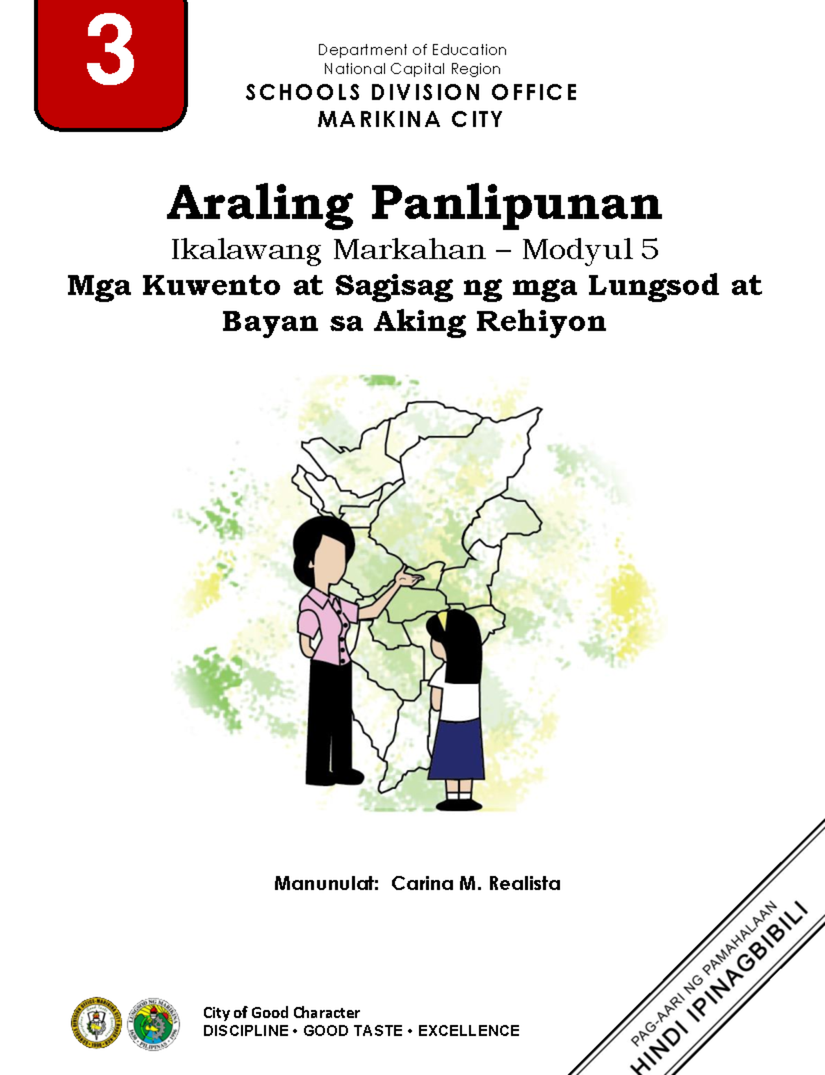 AP3-Q2- Module-5- Realista - City of Good Character DISCIPLINE • GOOD TASTE • EXCELLENCE ...