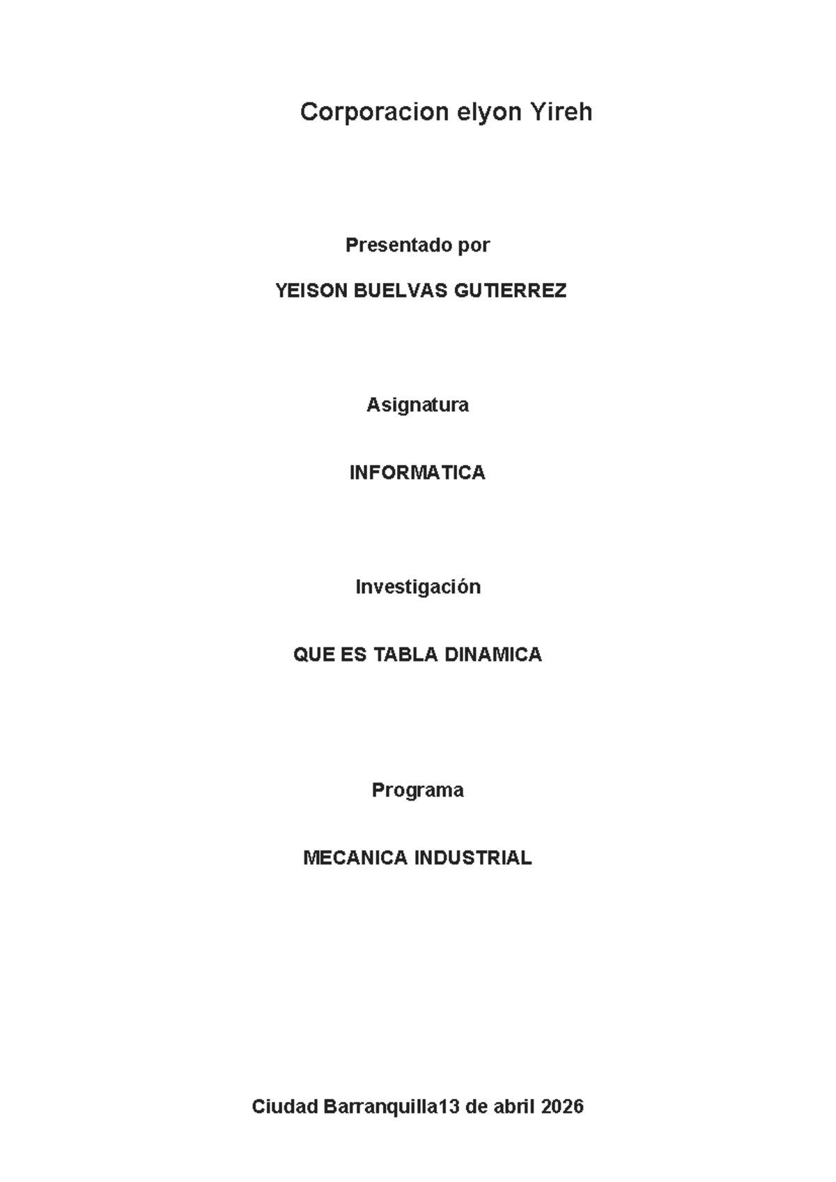 Tabla Dinámica: Funciones y Campos en Excel - INFORMATICA - Studocu