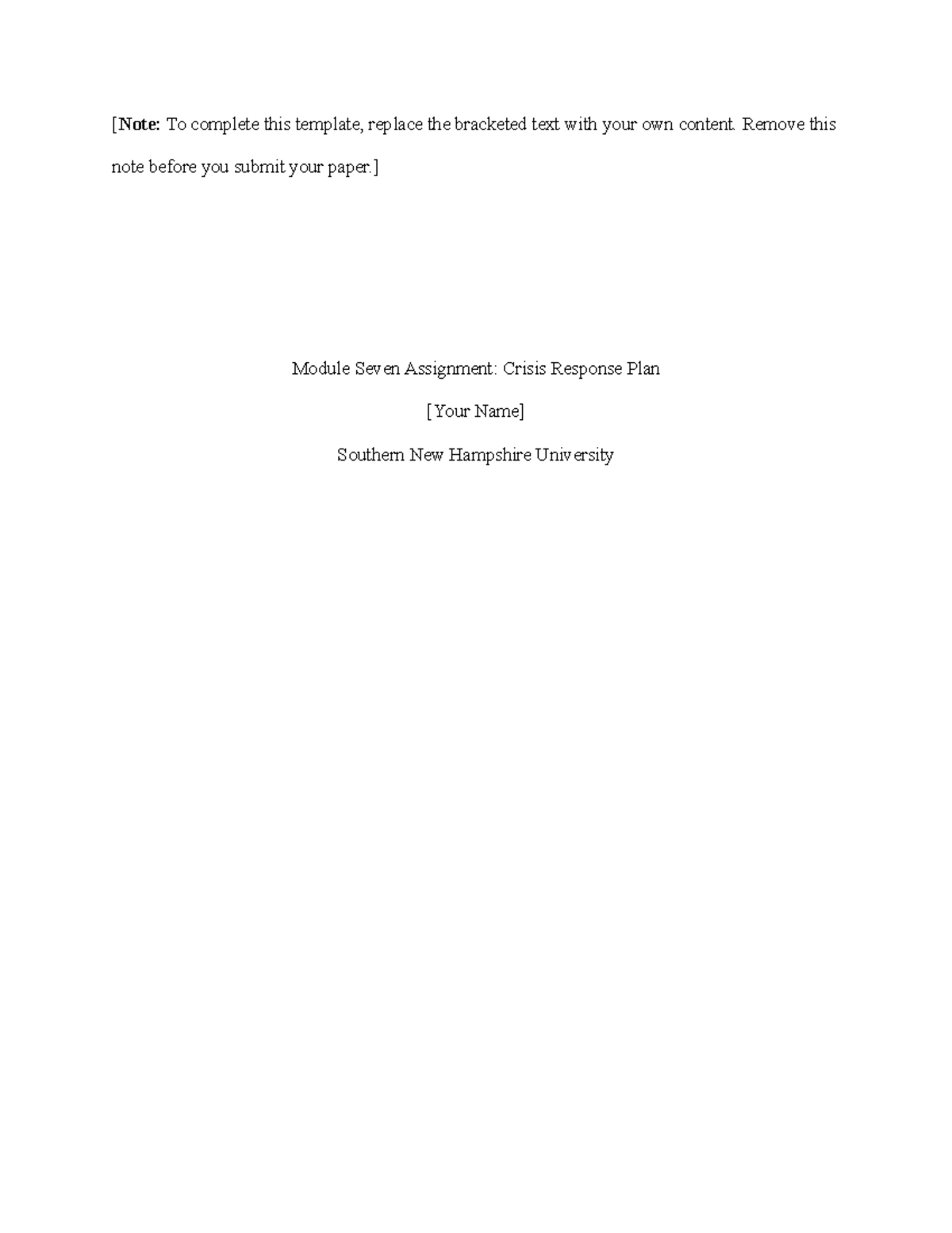 CJ 328 Crisis Response Plan Assignment Template Guidelines - Studocu