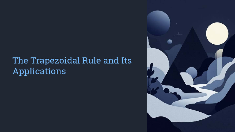 Numerical Integration: The Trapezoidal Rule & Its Applications - Studocu