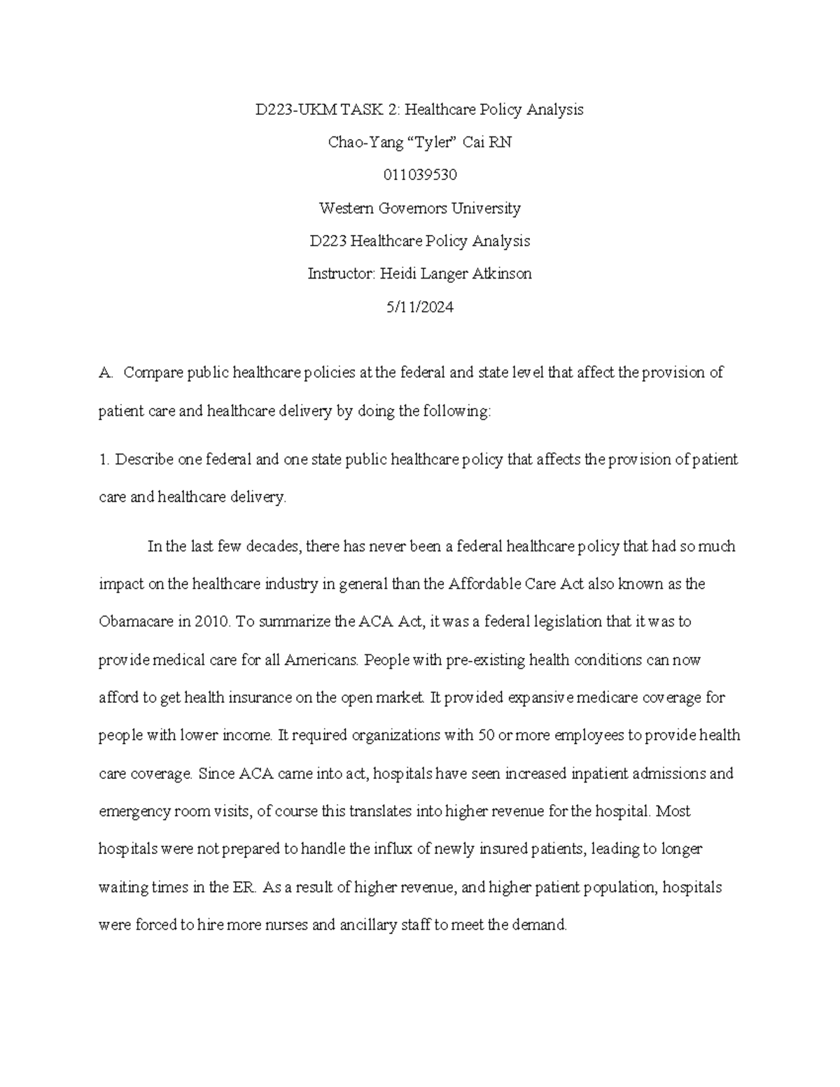 D223 Healthcare Policy Analysis Task 2: ACA and CA Immunization ...