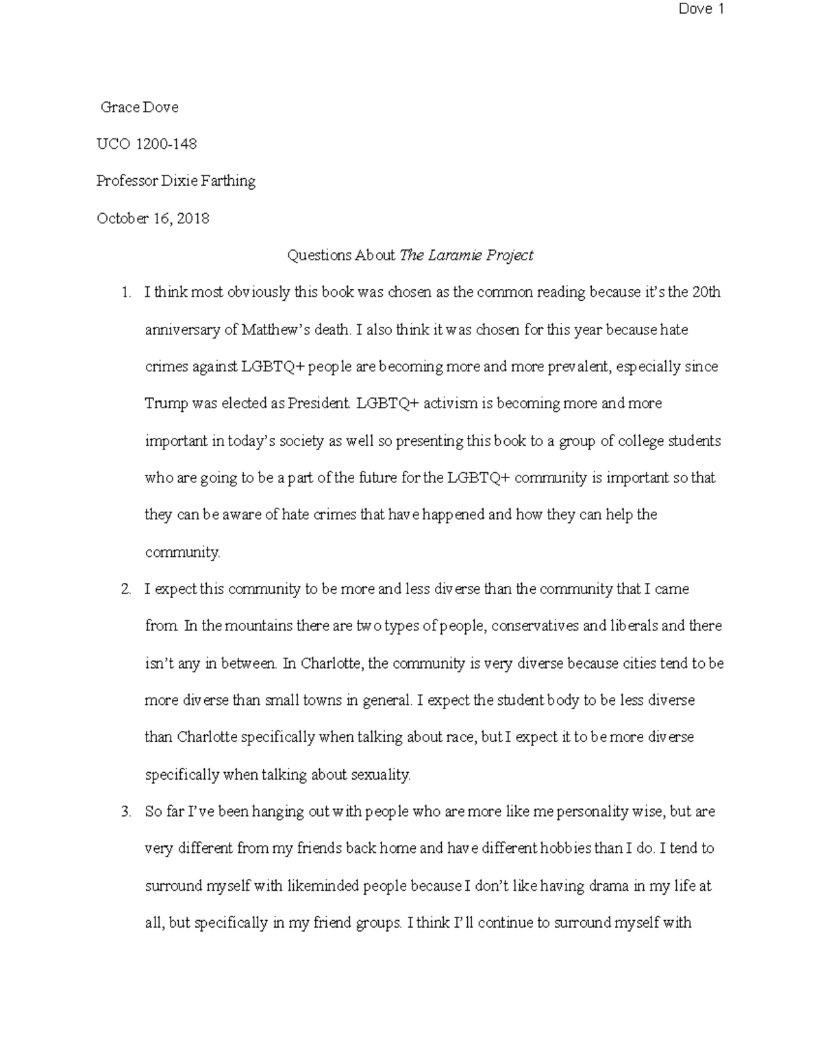 The Laramie Project Questions - Dove 1 Grace Dove UCO Professor Dixie ...