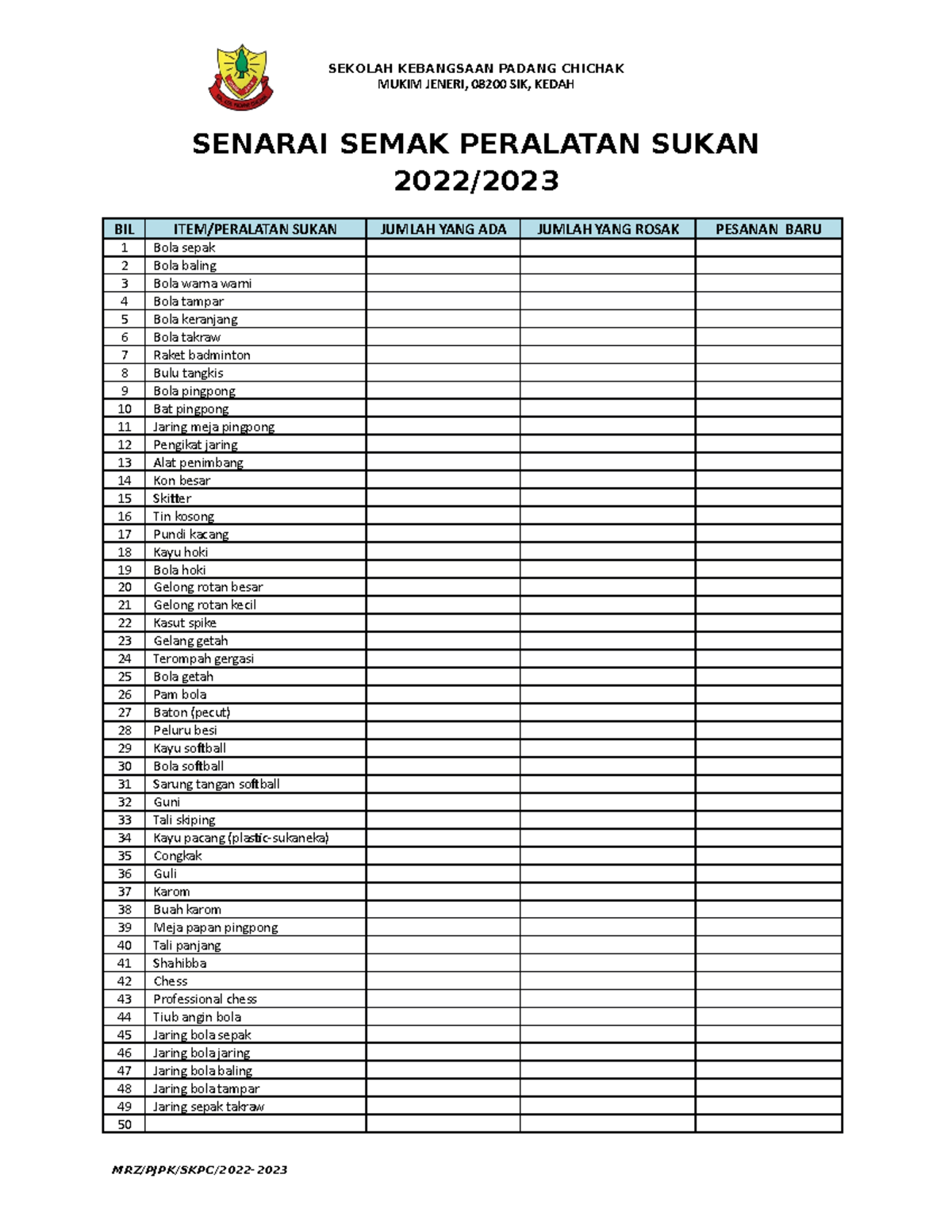 Senarai Semak Peralatan Sukan MRZ/PJPK/SKPC 2022-2023 - Studocu
