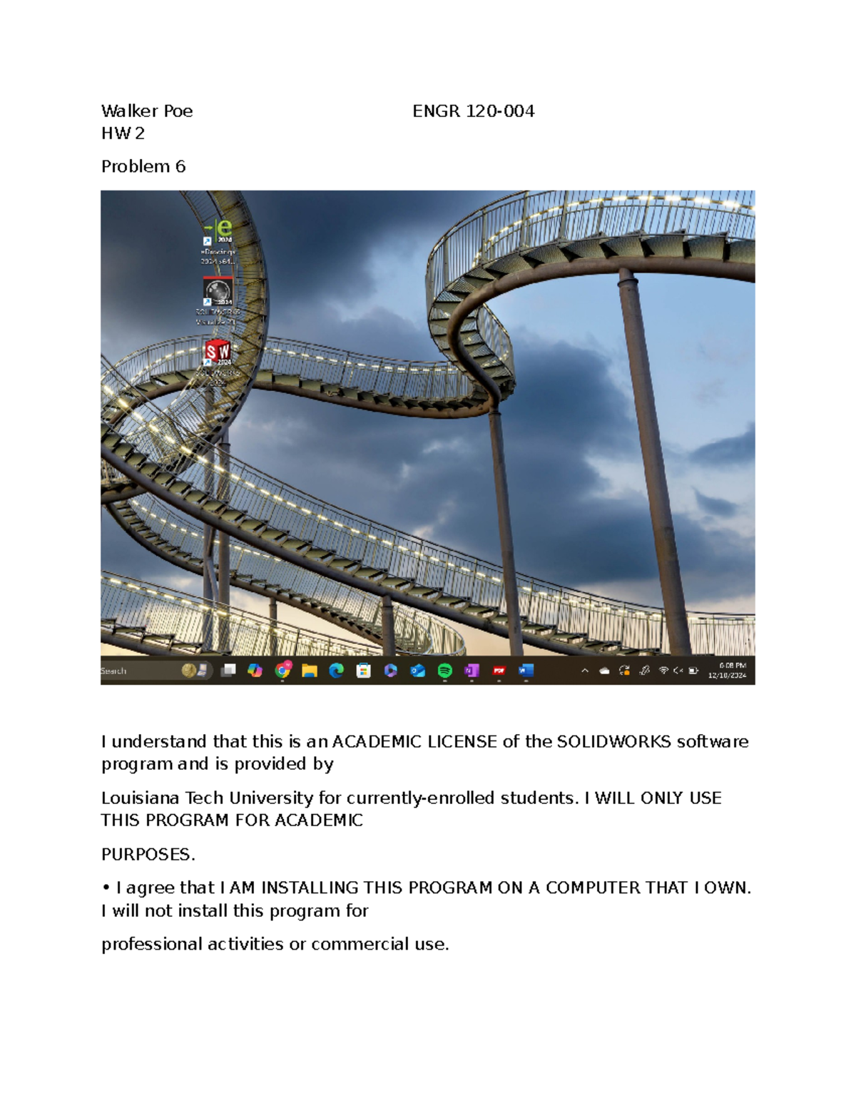 ENGR HW 2 - homework for class - ENGR 120 - Walker Poe ENGR 120- HW 2 ...