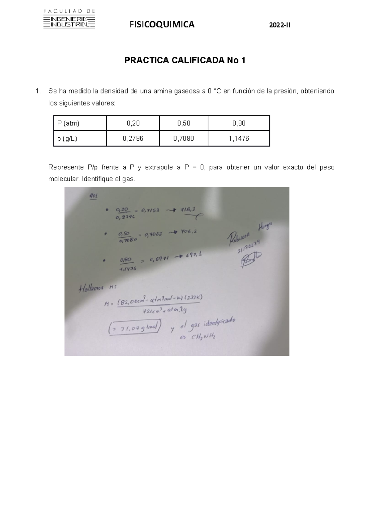 Practica Calificada No 1 FQ 2022-II Robinson Huayas - copia - PRACTICA ...