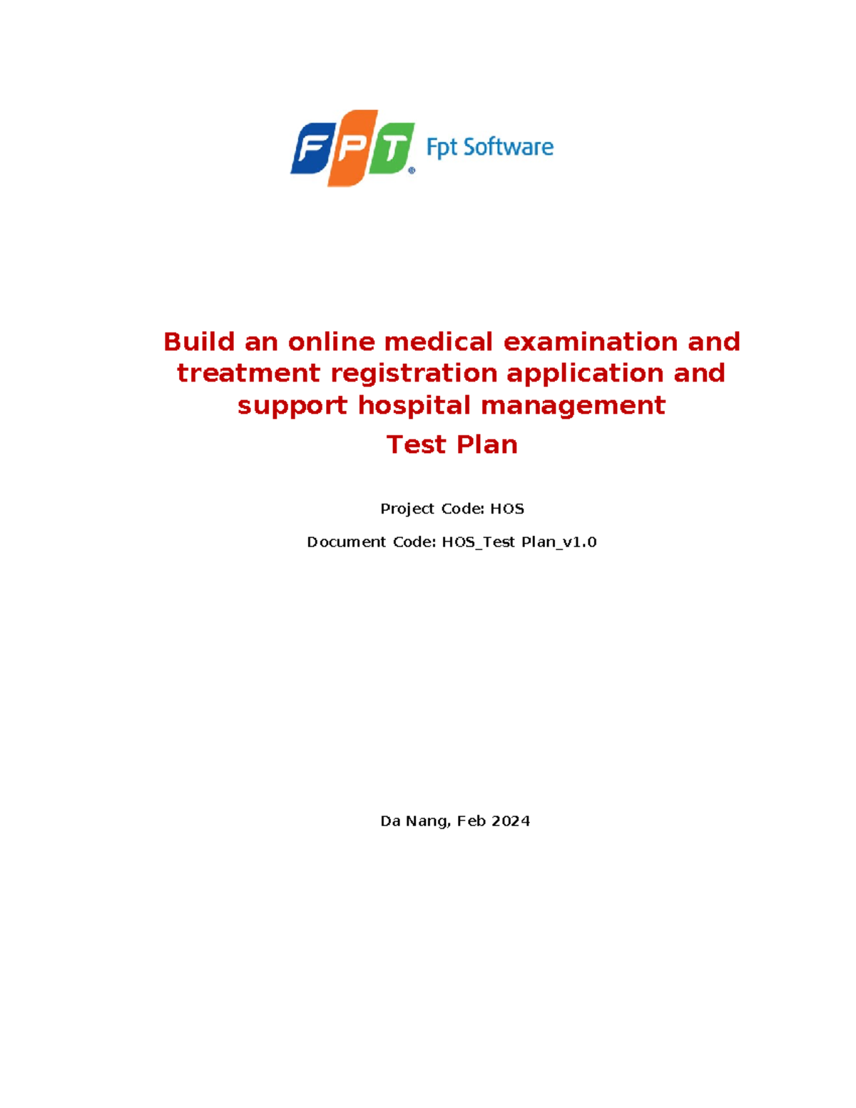 HOS Test Plan for Online Medical Examination Application - Studocu