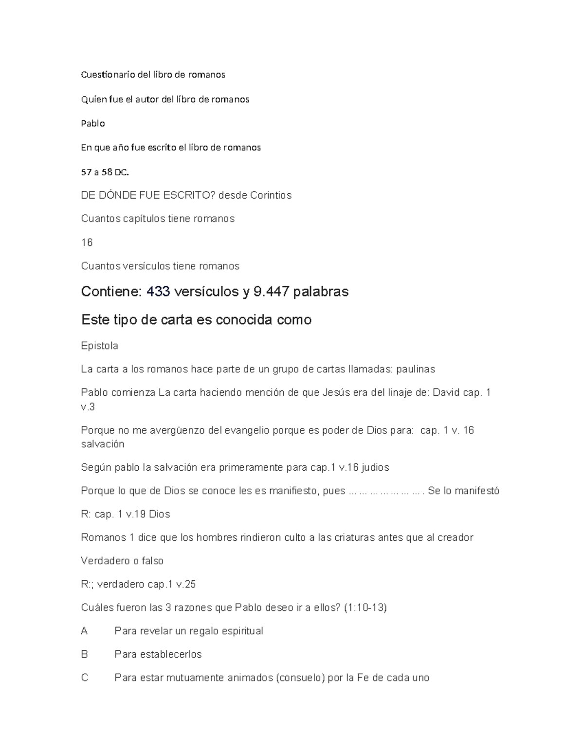 Cuestionario de Romanos: Preguntas y Respuestas Clave (Biblia) - Studocu