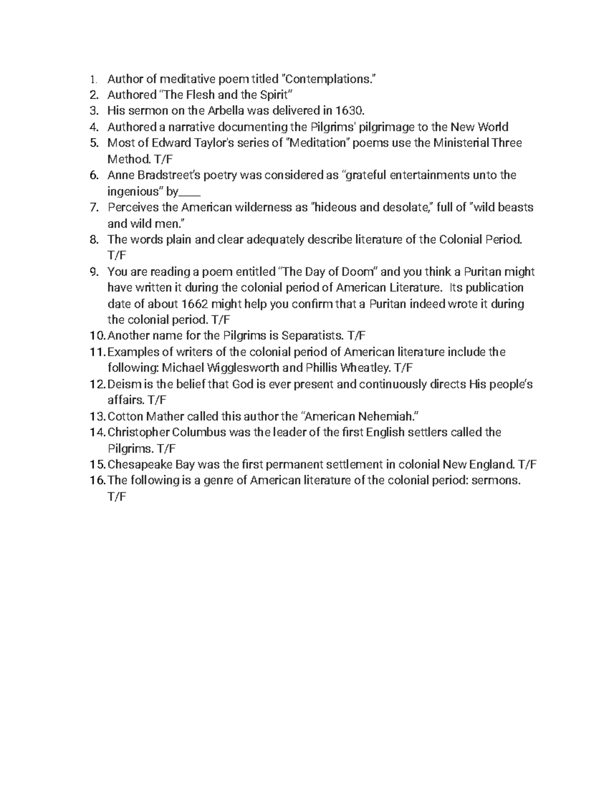 Practice Quiz The Colonial Period - Author of meditative poem titled ...