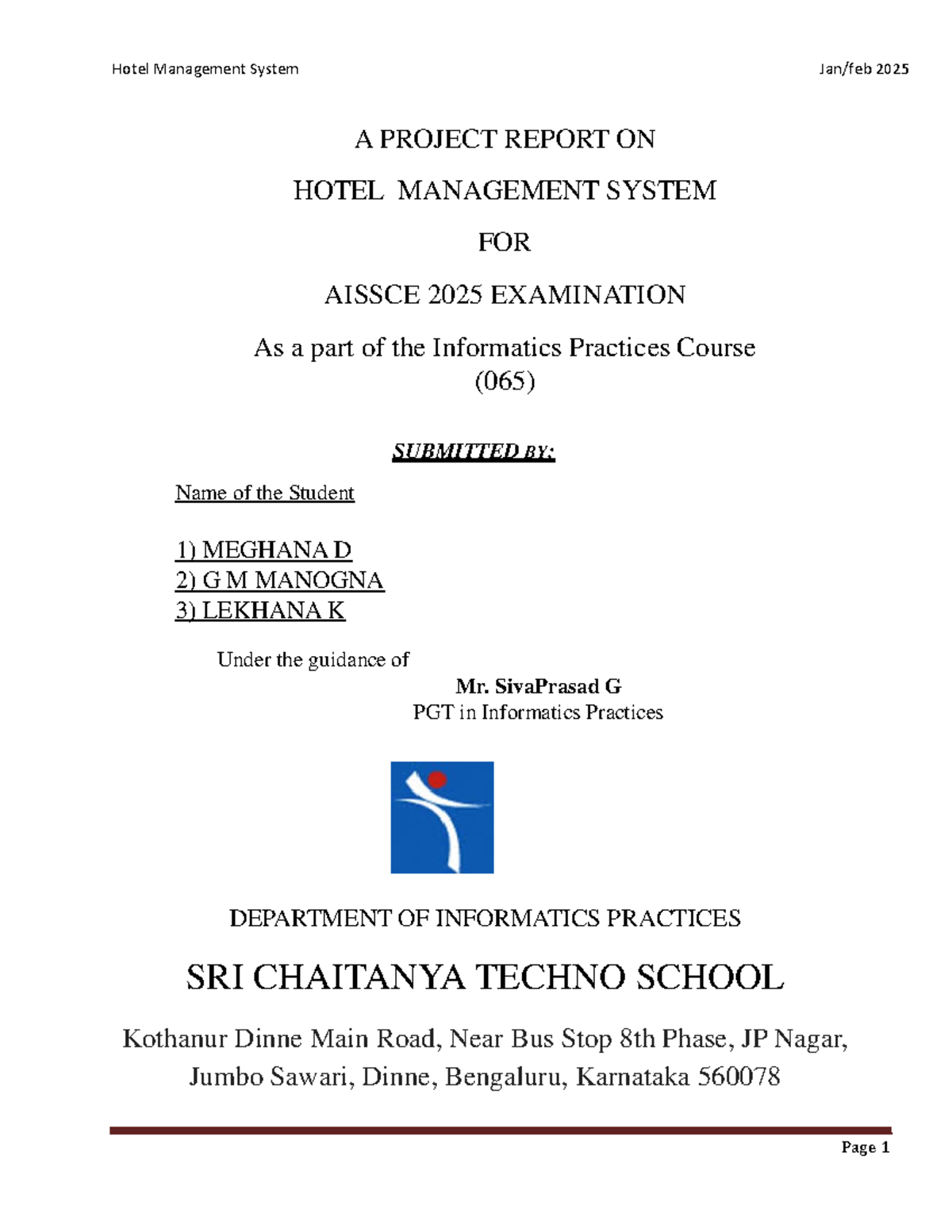 IP project Hotel Management System - A PROJECT REPORT ON HOTEL MANAGEMENT SYSTEM FOR AISSCE 2025 ...