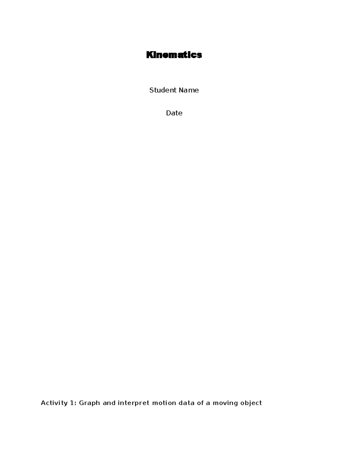 PHY-150 M2 Kinematics Lab Report: Analyzing Motion Data - Studocu