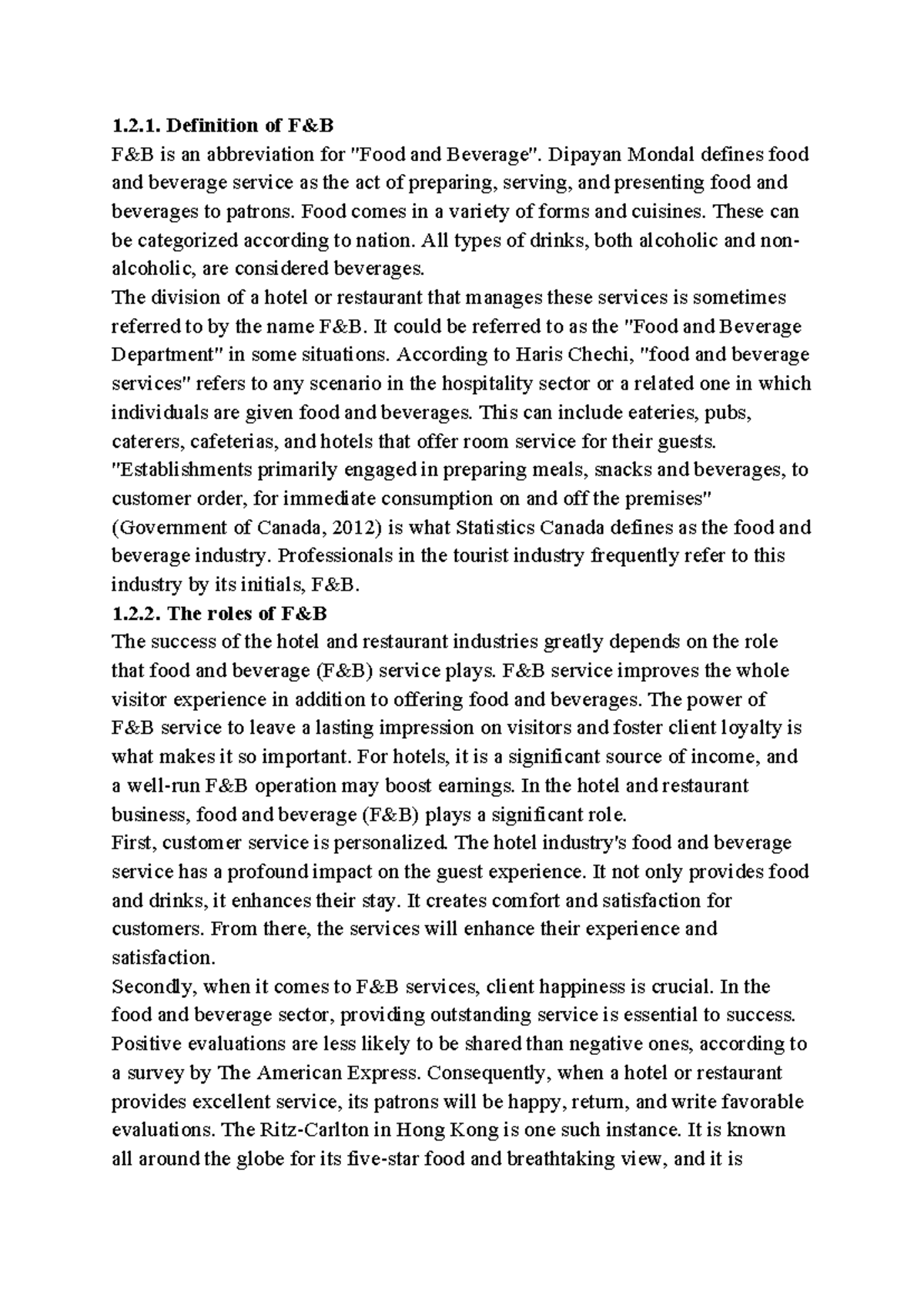 F&B - hahahah - 1.2. Definition of F&B F&B is an abbreviation for "Food ...