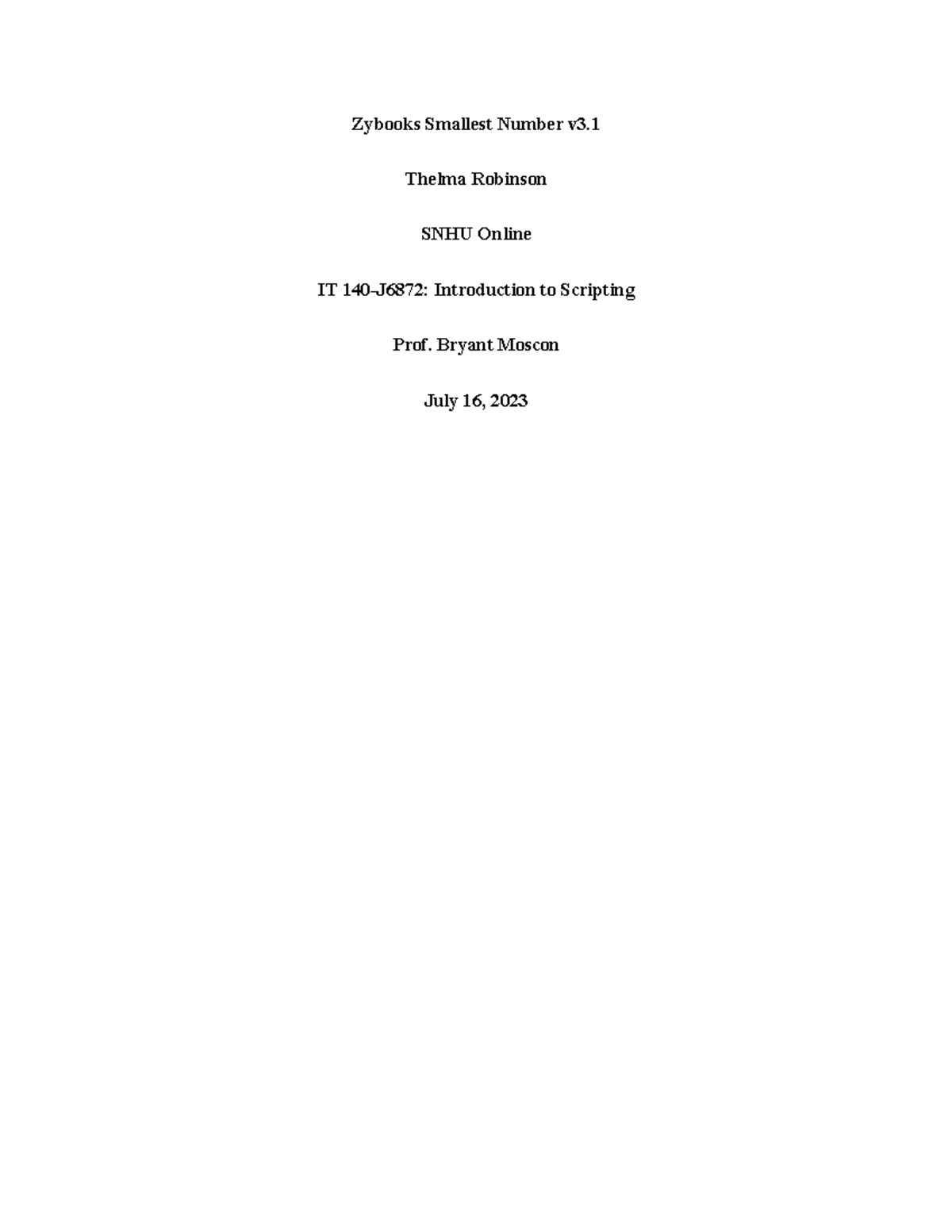 Zybooks Smallest Number v3 - Thelma Robinson SNHU Online IT 140-J6872 ...