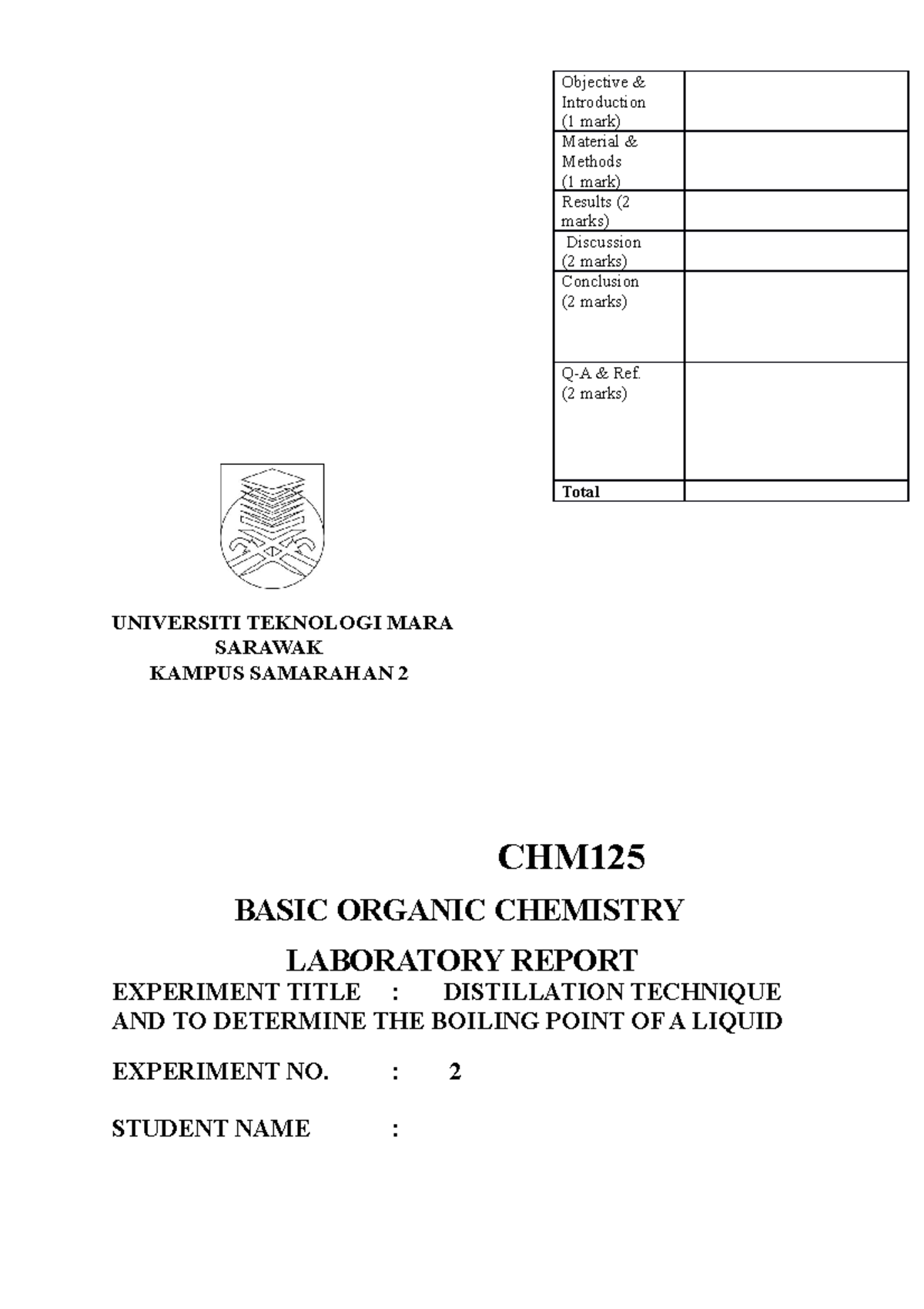 Chm125 Lab Report Distillation Technique Boiling Point Determination