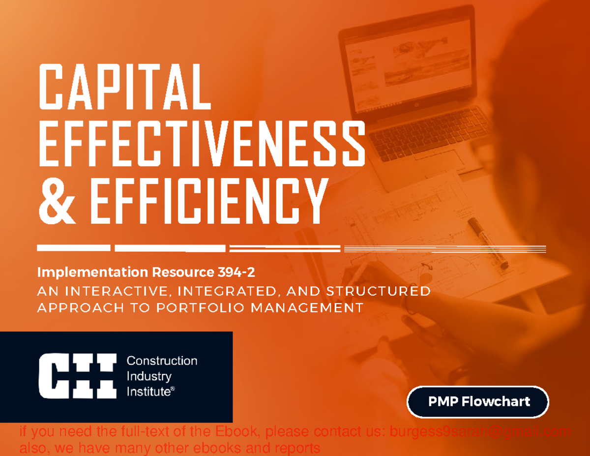 Free download PDF CII IR-394-2 - 2023 Capital Effectiveness & Efficiency - CAPITAL EFFECTIVENESS ...