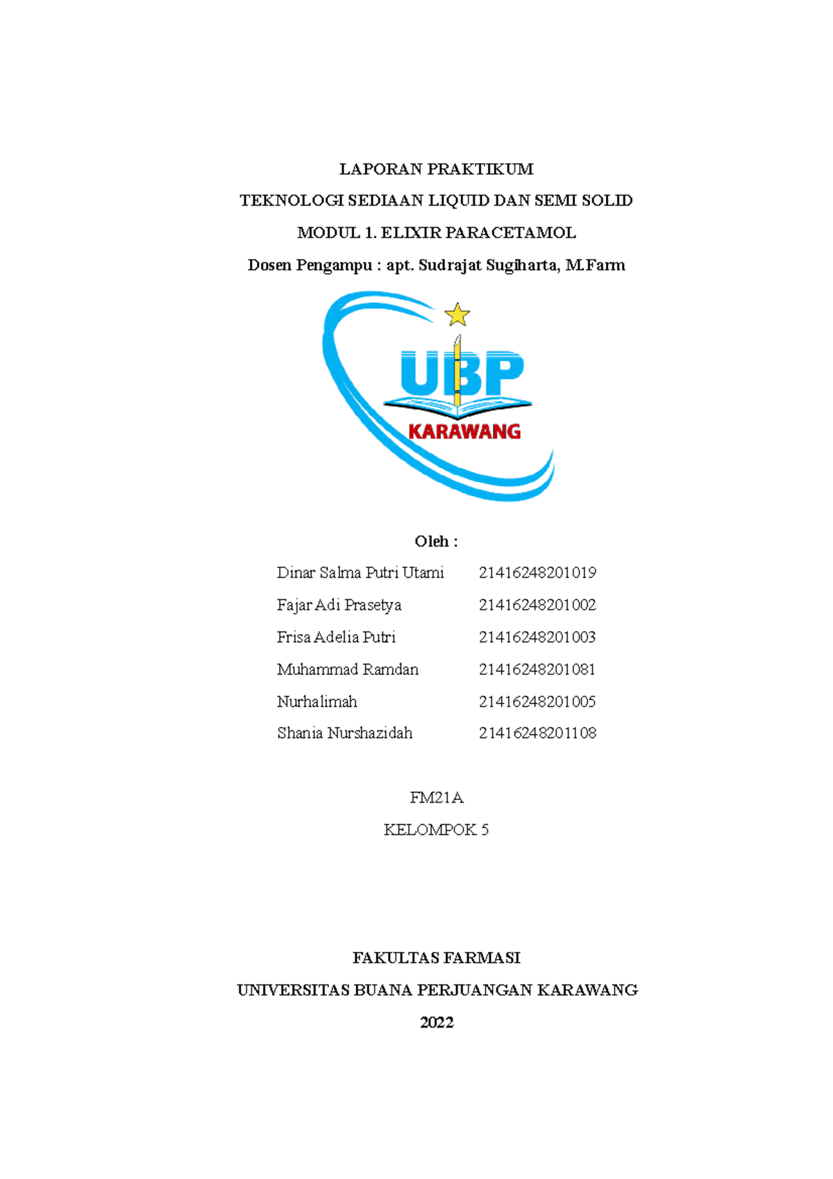 Laporan Praktikum FM21A: Teknologi Sediaan Liquid & Semi Solid - Elixir ...