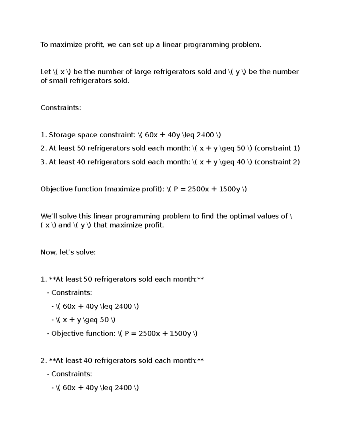 Linear Inequality To Maximize Profit We Can Set Up A Linear Programming Problem Let