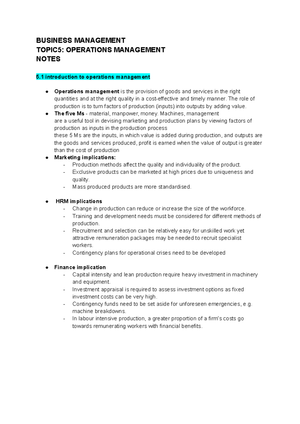 BM Topic 5 - BUSINESS MANAGEMENT TOPIC5: OPERATIONS MANAGEMENT NOTES 5 ...