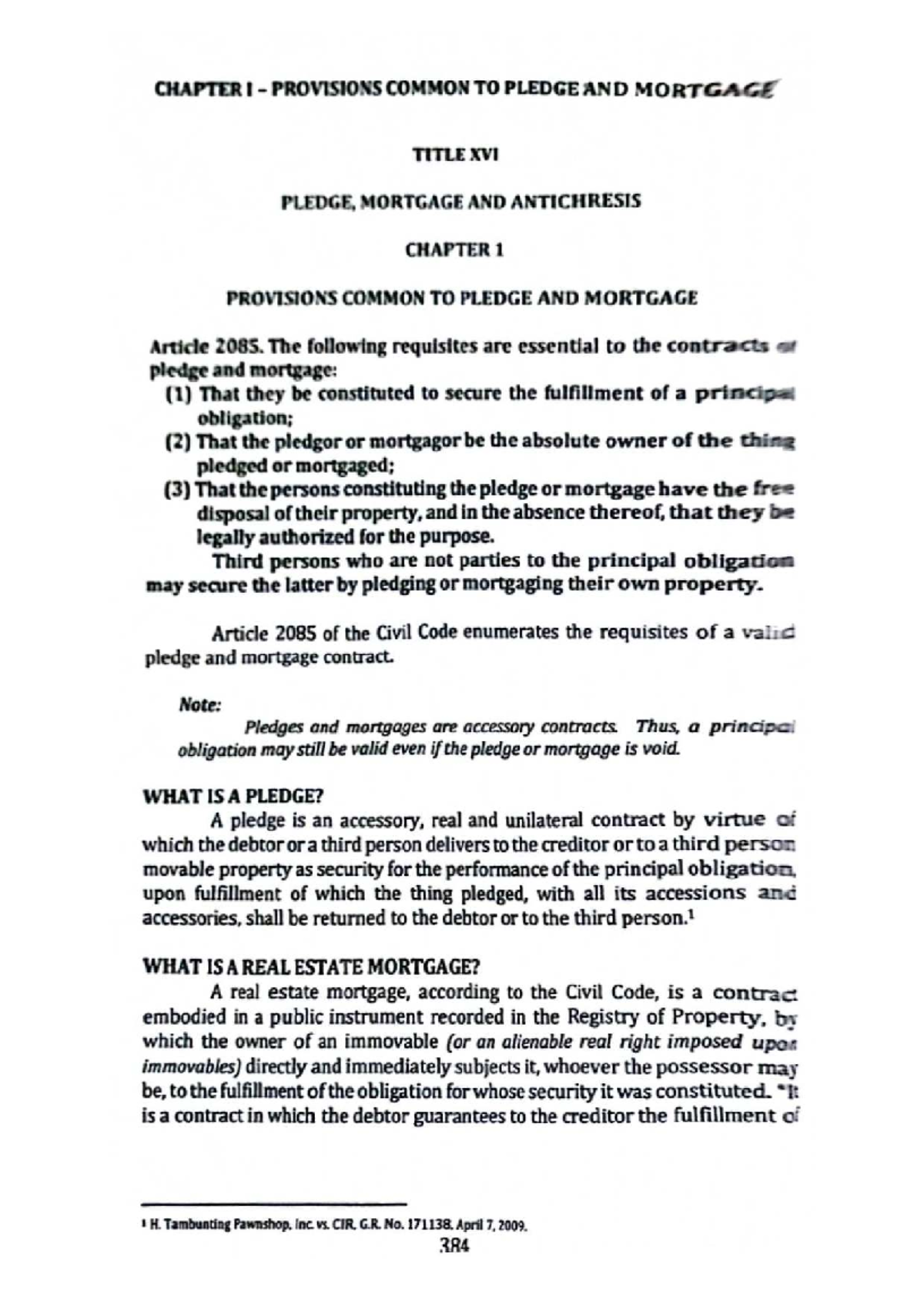 CHAPTER XVI: COMMON PROVISIONS ON PLEDGE AND MORTGAGE (ART. 2085-2096 ...