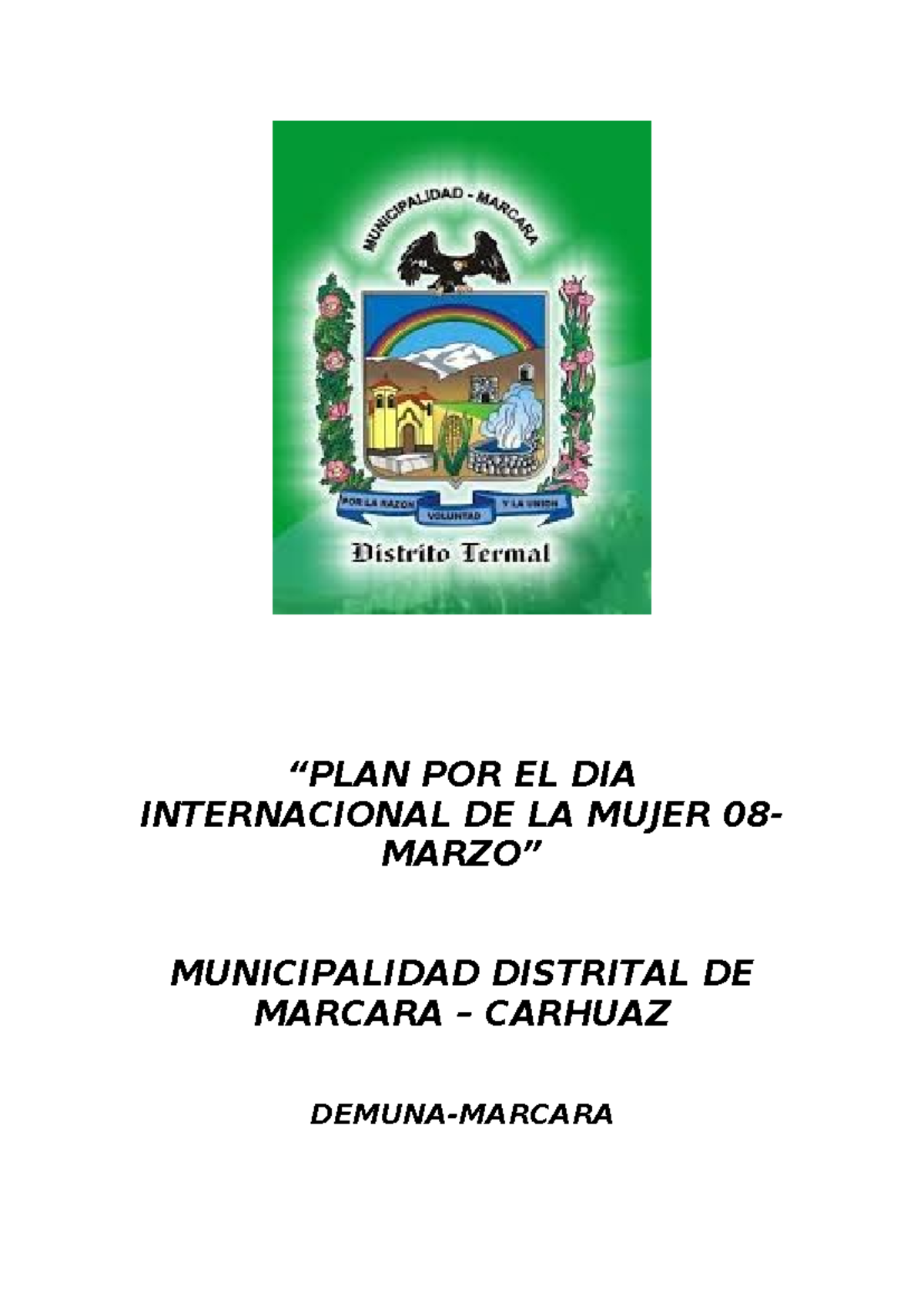 PLAN DE TRABAJO PARA EL DIA INTERNACIONAL DE LA MUJER - MARCARA 2024 ...