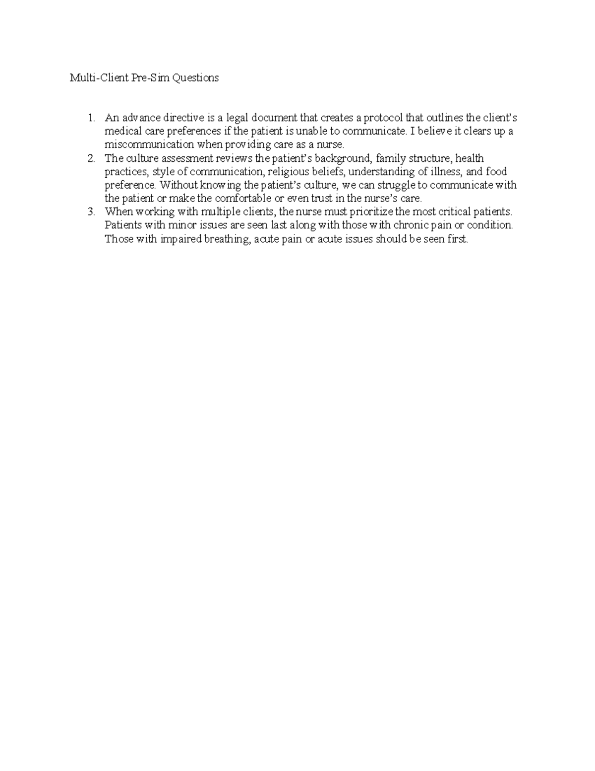 Pre-sim questions - clinical - Multi-Client Pre-Sim Questions 1. An ...