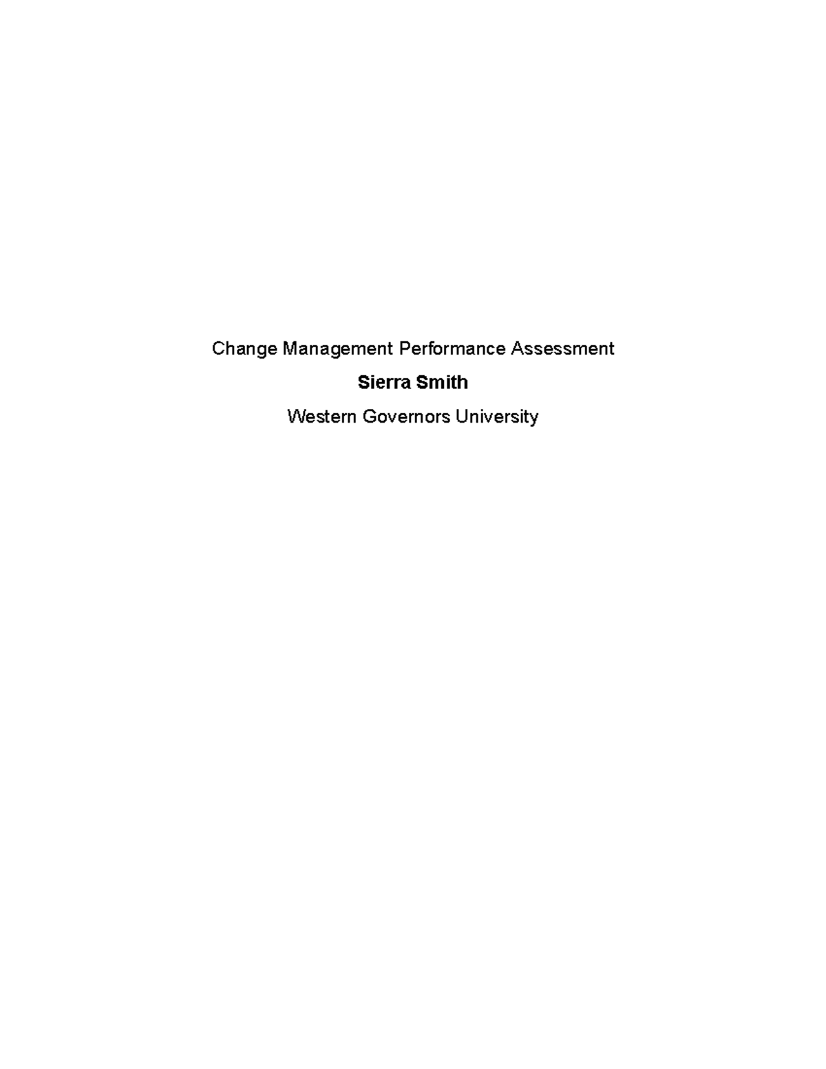 C721 Task - C721 Change Management Task 1 at WGU. - Change Management ...