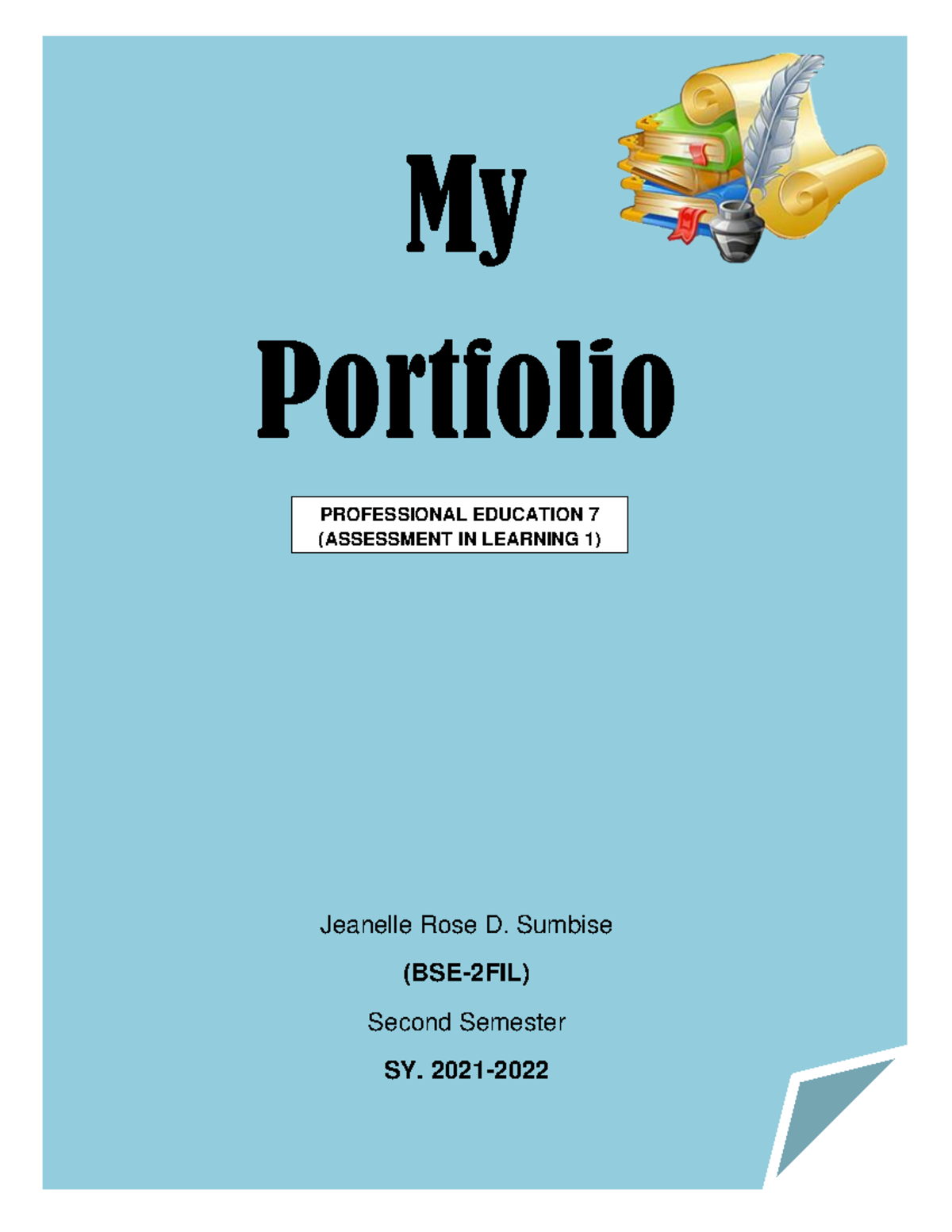 Sample Portfolio in Learning Assessment 1 - My Portfolio PROFESSIONAL ...