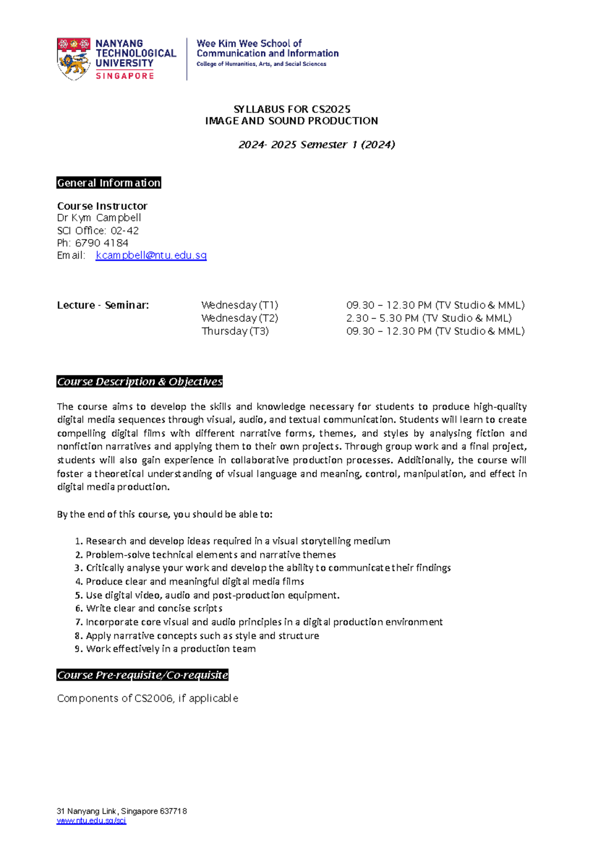 CS2025 2024 SEM 1-3 - Image and Sound Production Course Syllabus - Studocu