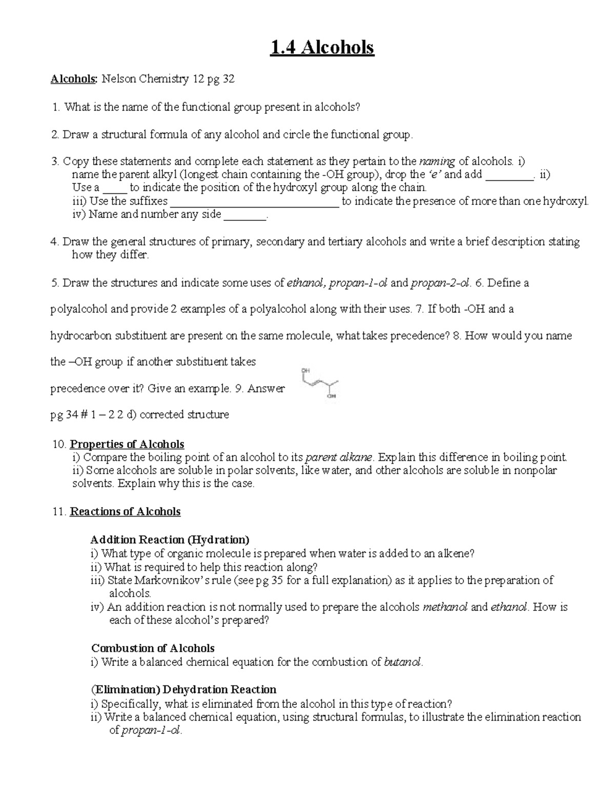 1.4 Alcohols, Ethers, Thiols HO - 1 Alcohols Alcohols: Nelson Chemistry ...