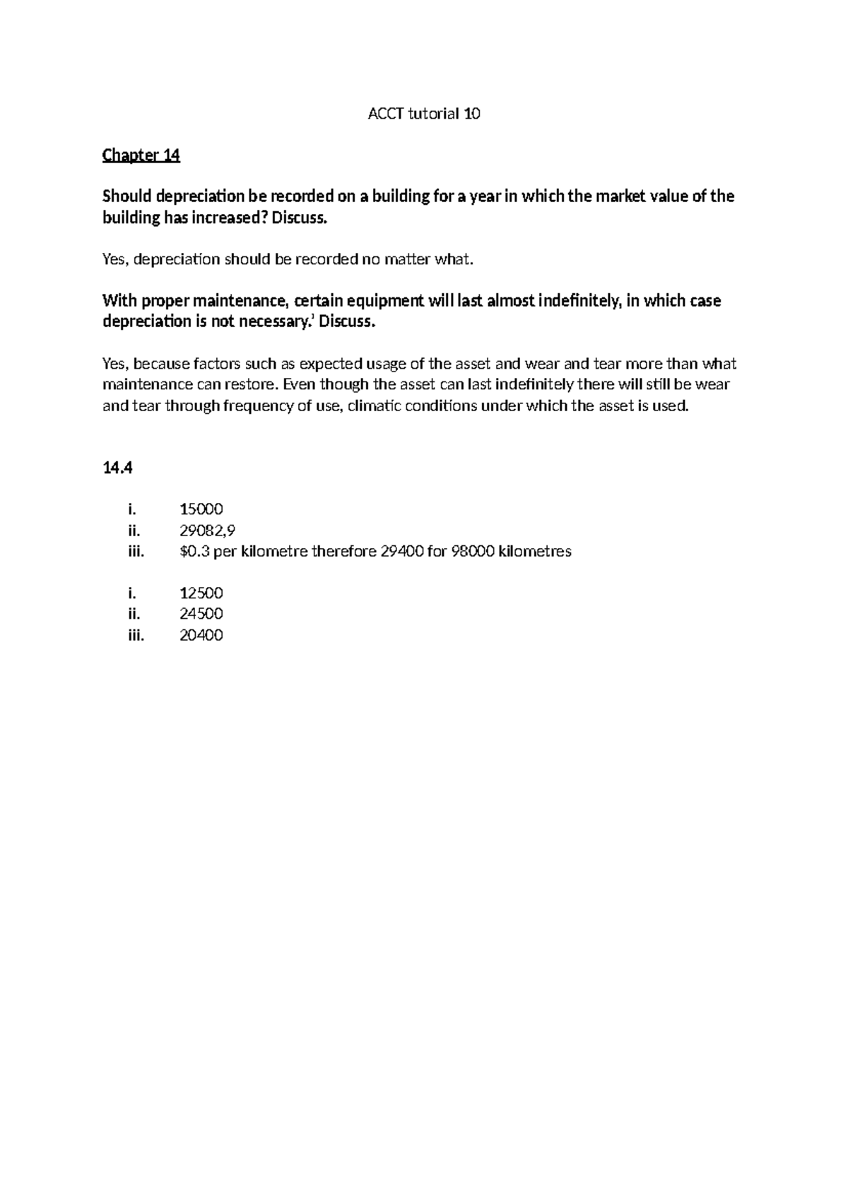 ACCT Tutorial 10 - Chapter 14 Depreciation and Machinery Accounting ...