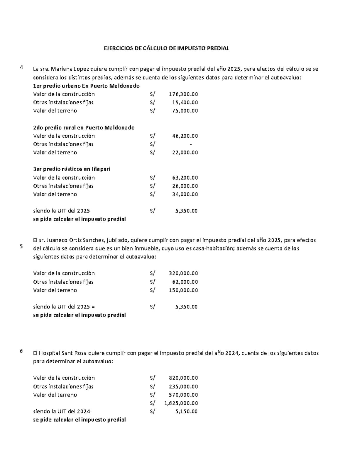 EJERCICIOS DE CÁLCULO DE IMPUESTO PREDIAL 2025 - EJERCICIO 2 - Studocu