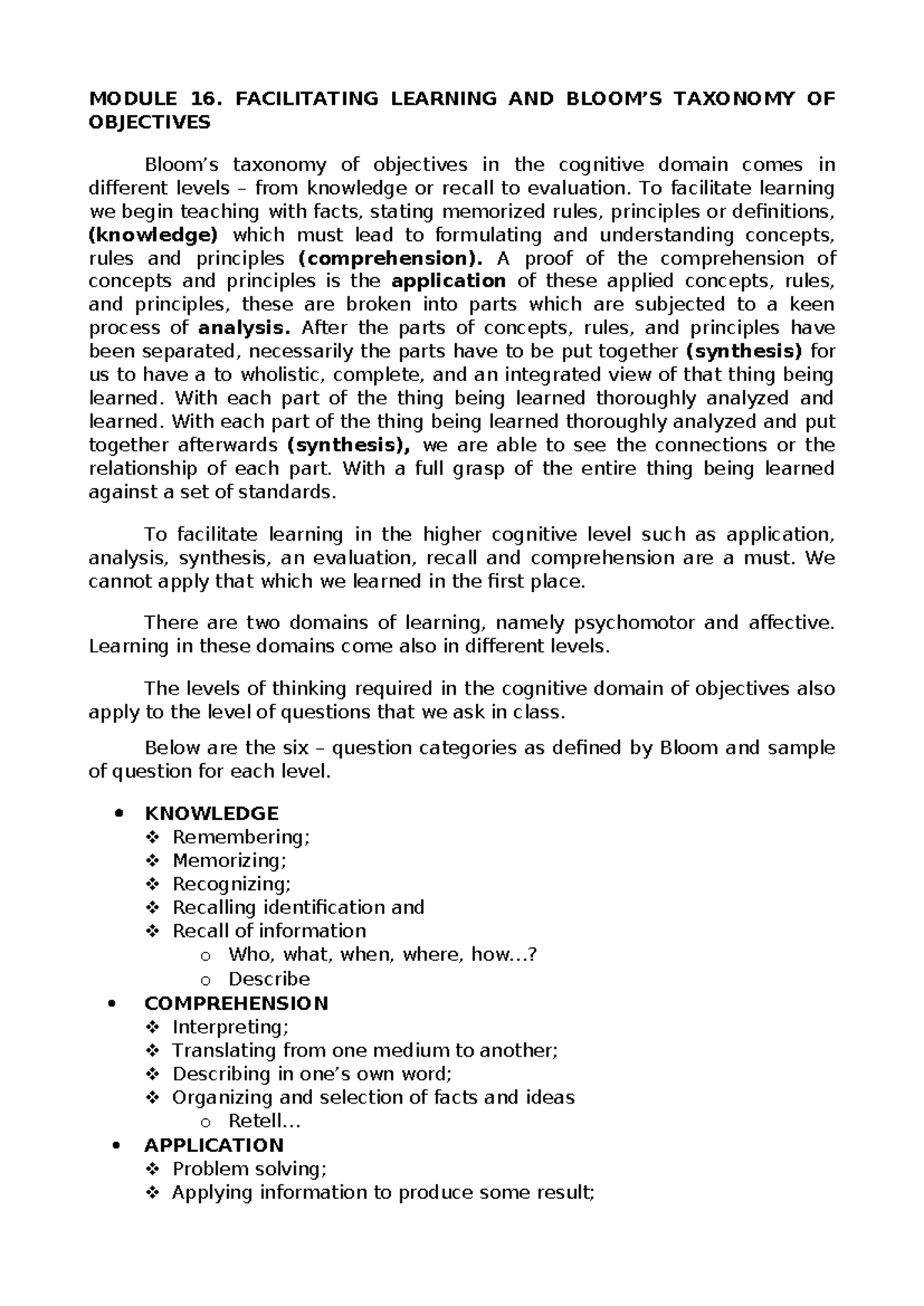 Part-4 - FASCILITATING LEARNER-CENTERED TEACHING MODULE 4 - MODULE 16. FACILITATING LEARNING AND ...
