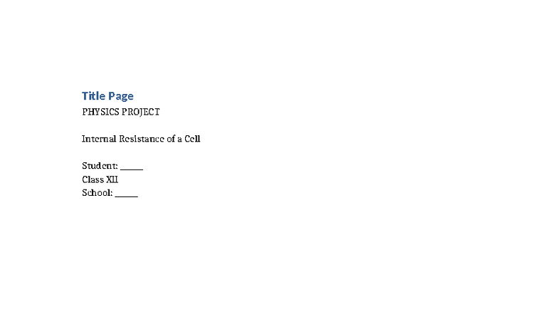 Internal Resistance of a Cell: PHYSICS PROJECT (Class XII) - Studocu
